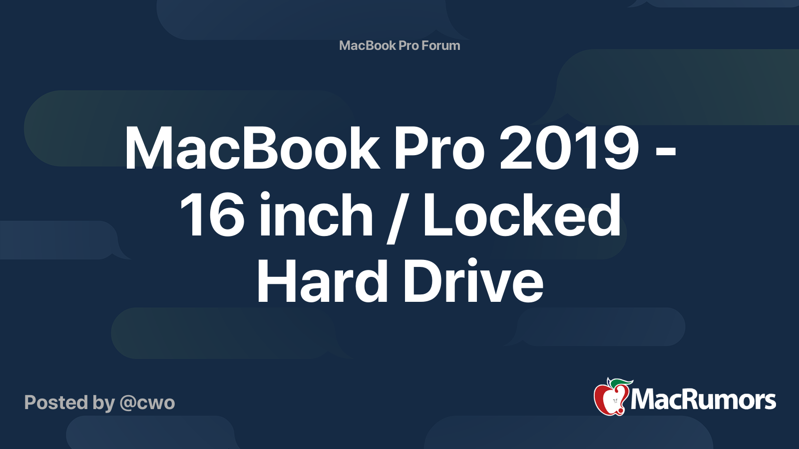 MacBook Pro 2019 - 16 inch / Locked Hard Drive | MacRumors Forums