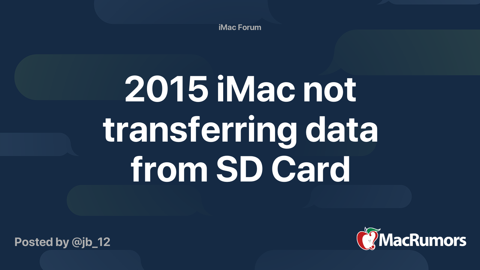 2015 iMac not transferring data from SD Card | MacRumors Forums