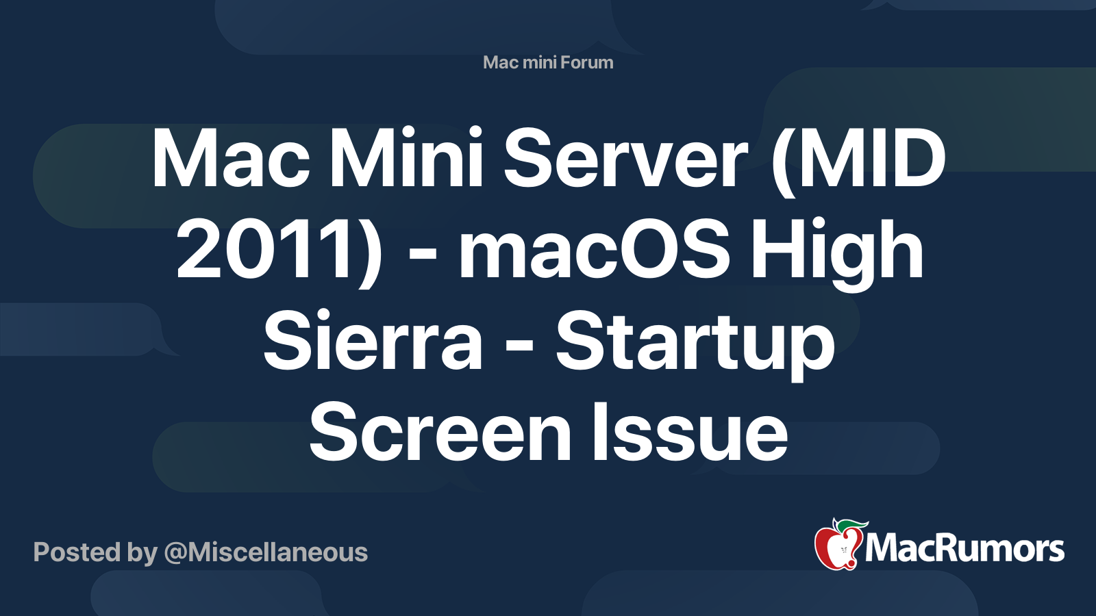 Mac Mini Server (MID 2011) - macOS High Sierra - Startup Screen Issue | MacRumors Forums