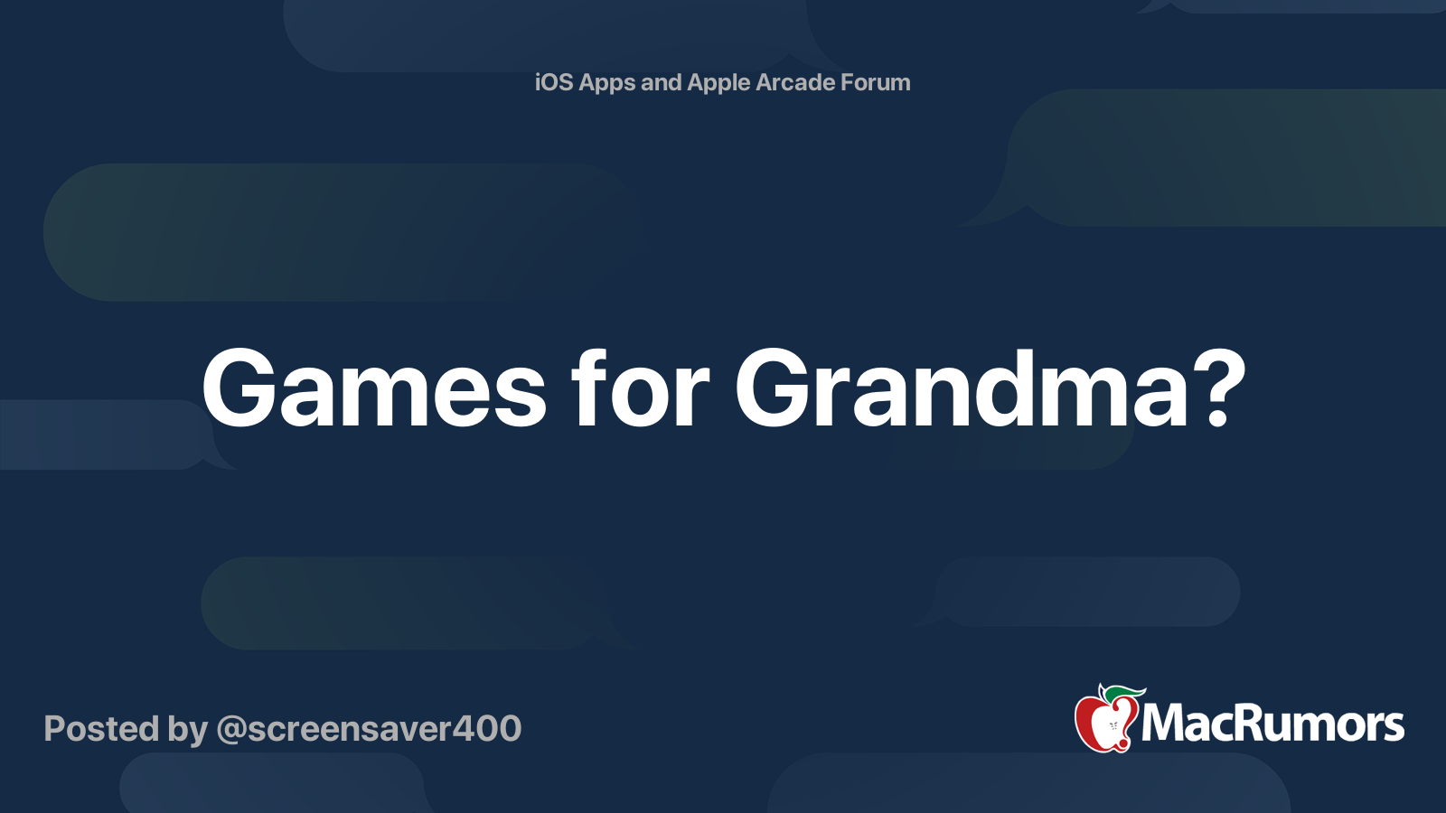 Games for Grandma? | MacRumors Forums