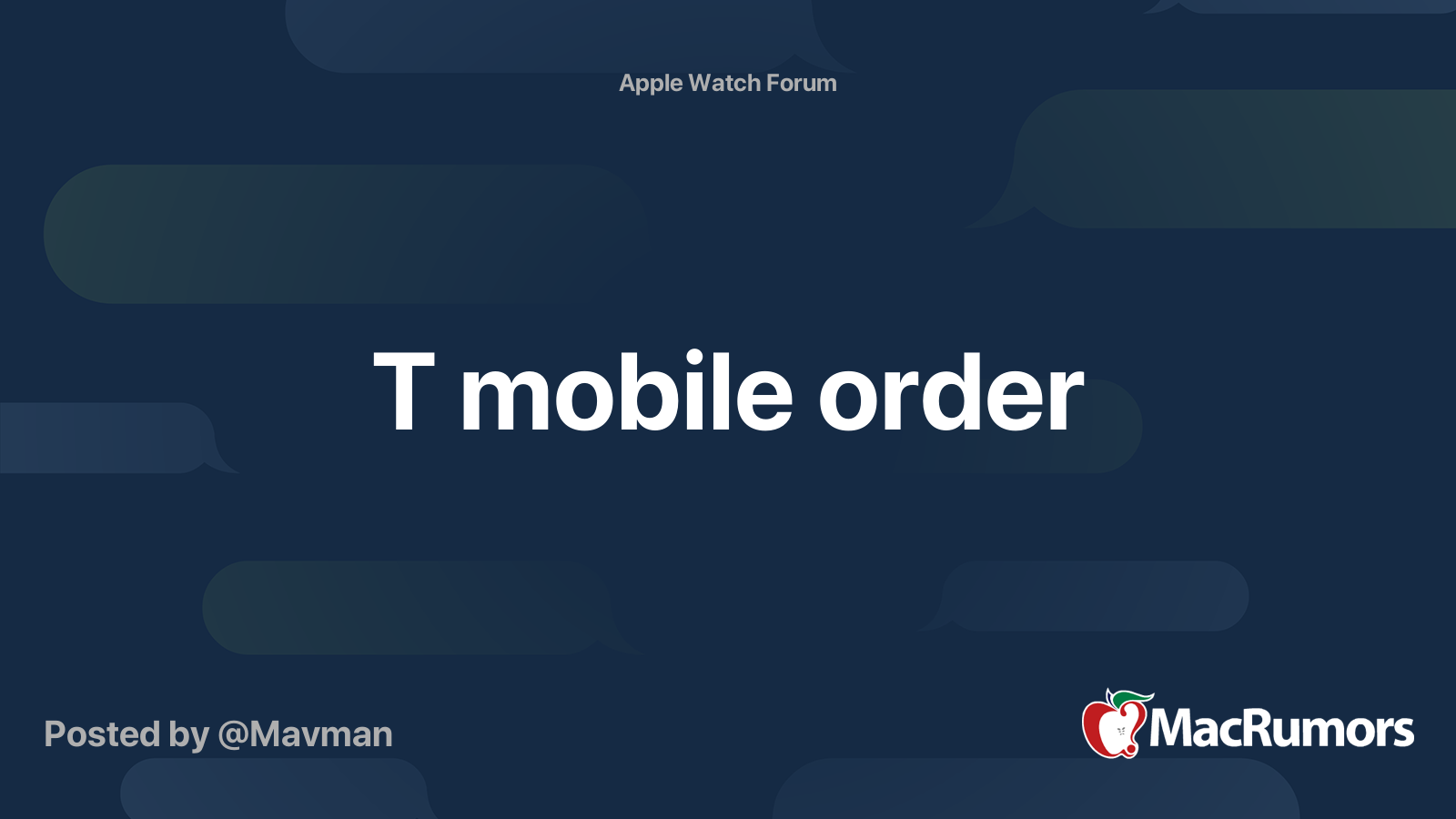 T mobile order | MacRumors Forums
