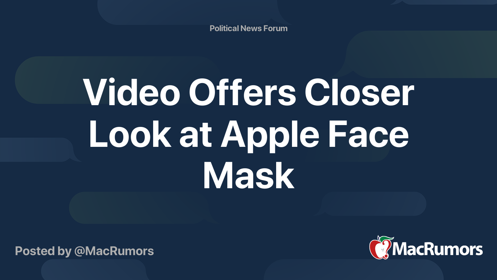 Video Offers Closer Look at Apple Face Mask | MacRumors Forums