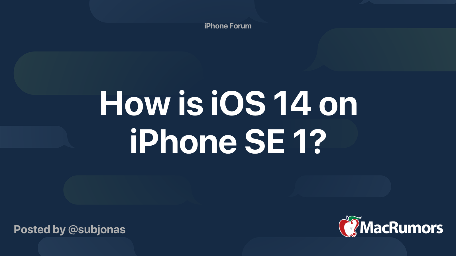 How is iOS 14 on iPhone SE 1? | MacRumors Forums