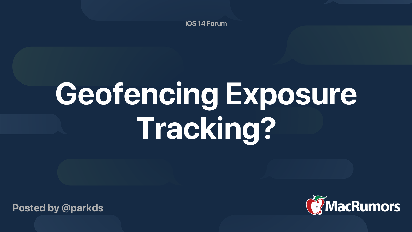 Geofencing Exposure Tracking? | MacRumors Forums