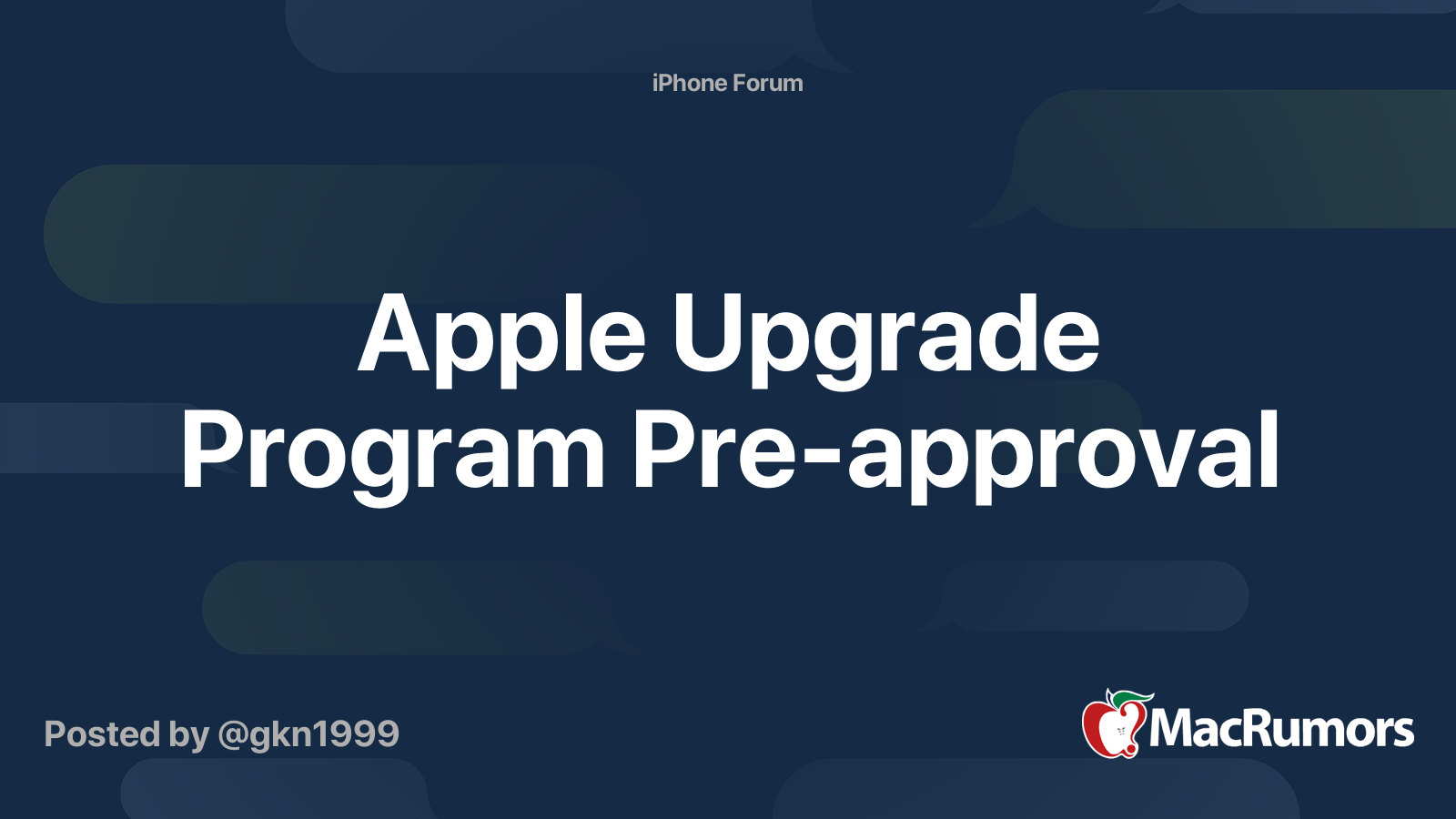 Apple Upgrade Program Pre-approval | MacRumors Forums