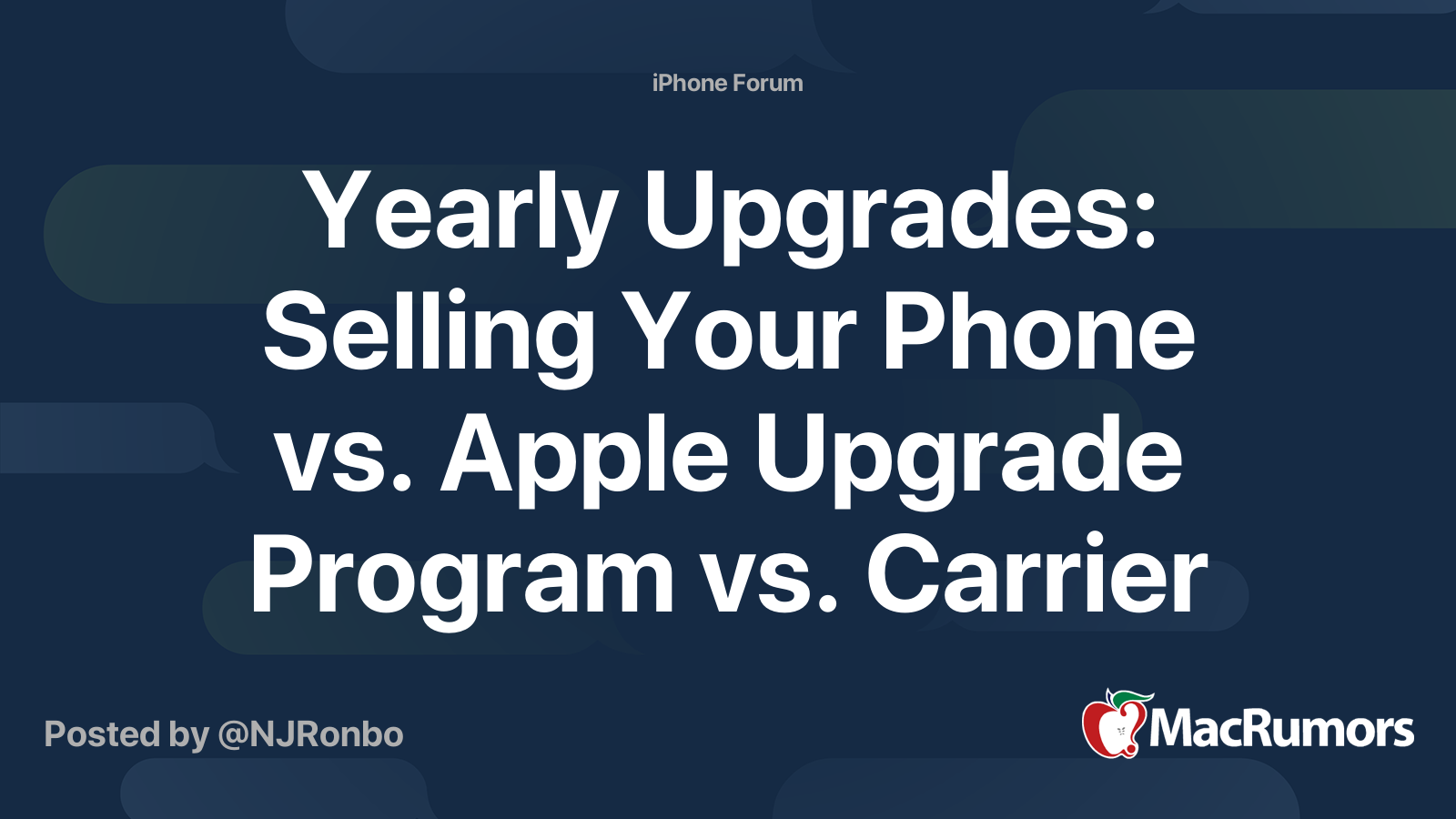 Yearly Upgrades: Selling Your Phone vs. Apple Upgrade Program vs. Carrier upgrade? | MacRumors ...