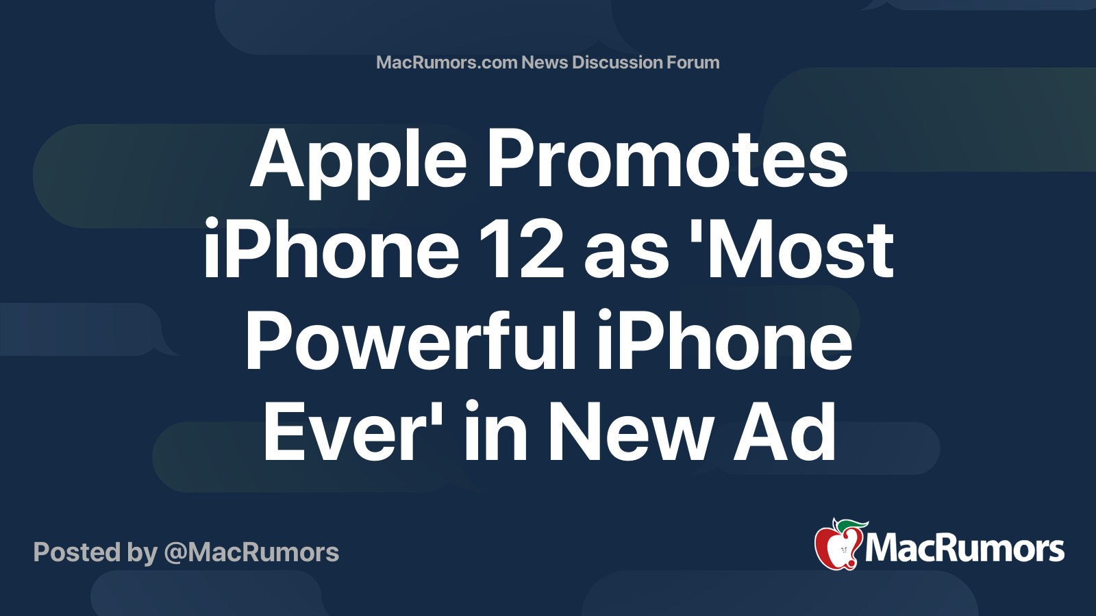Apple Promotes iPhone 12 as 'Most Powerful iPhone Ever' in New Ad ...