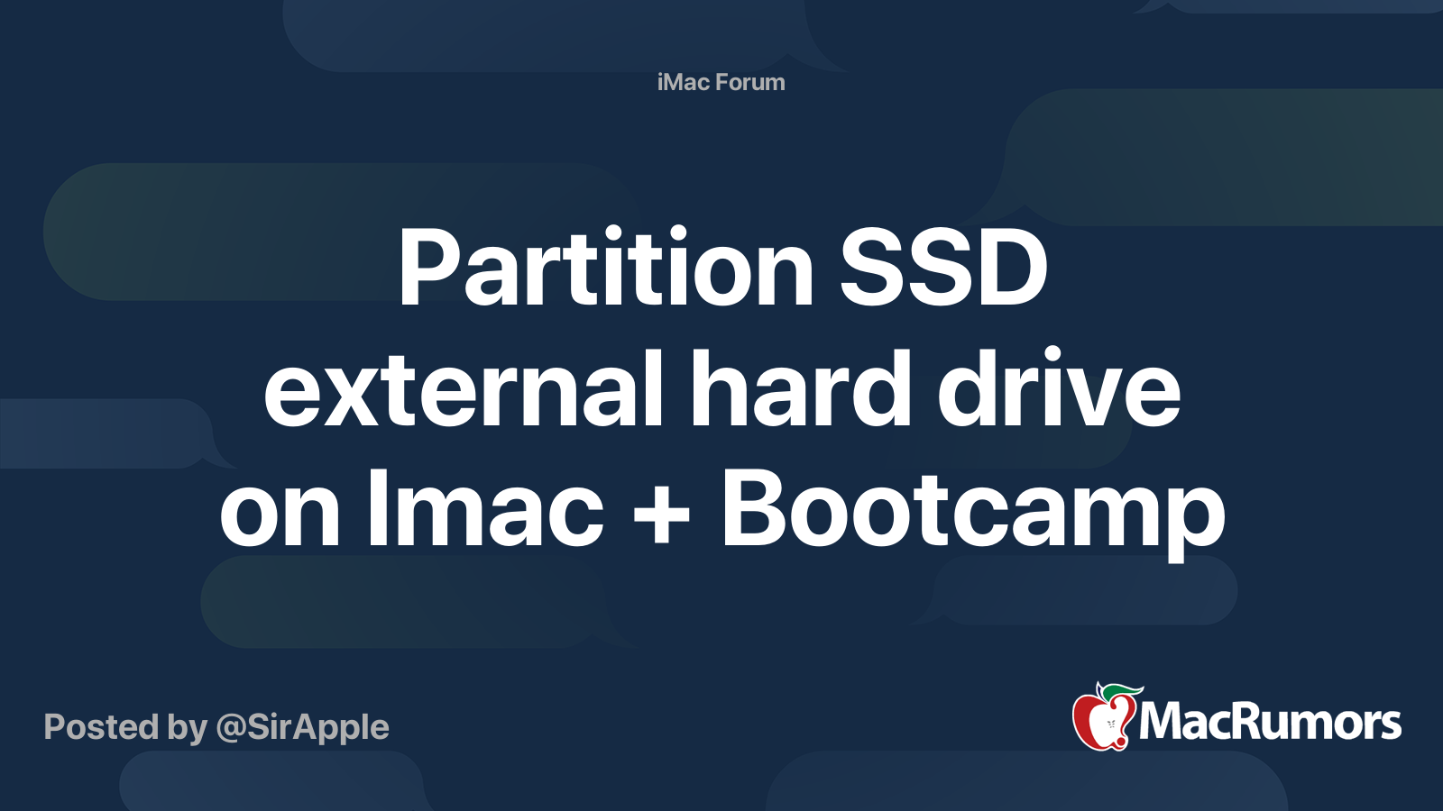 Partition SSD external hard drive on Imac + Bootcamp | MacRumors Forums