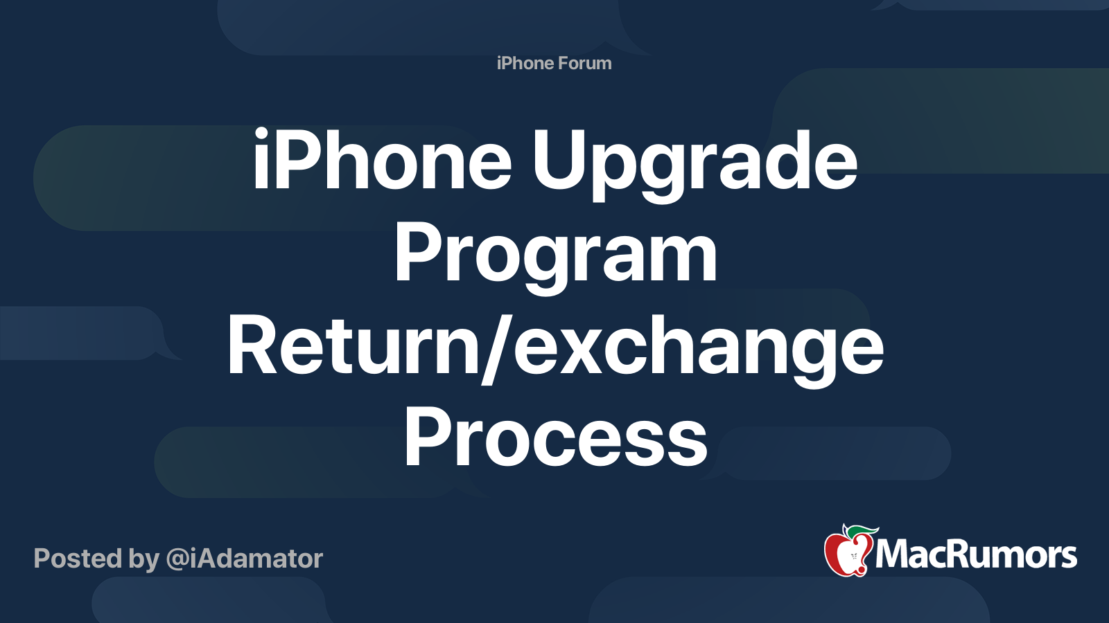 iPhone Upgrade Program Return/exchange Process | MacRumors Forums