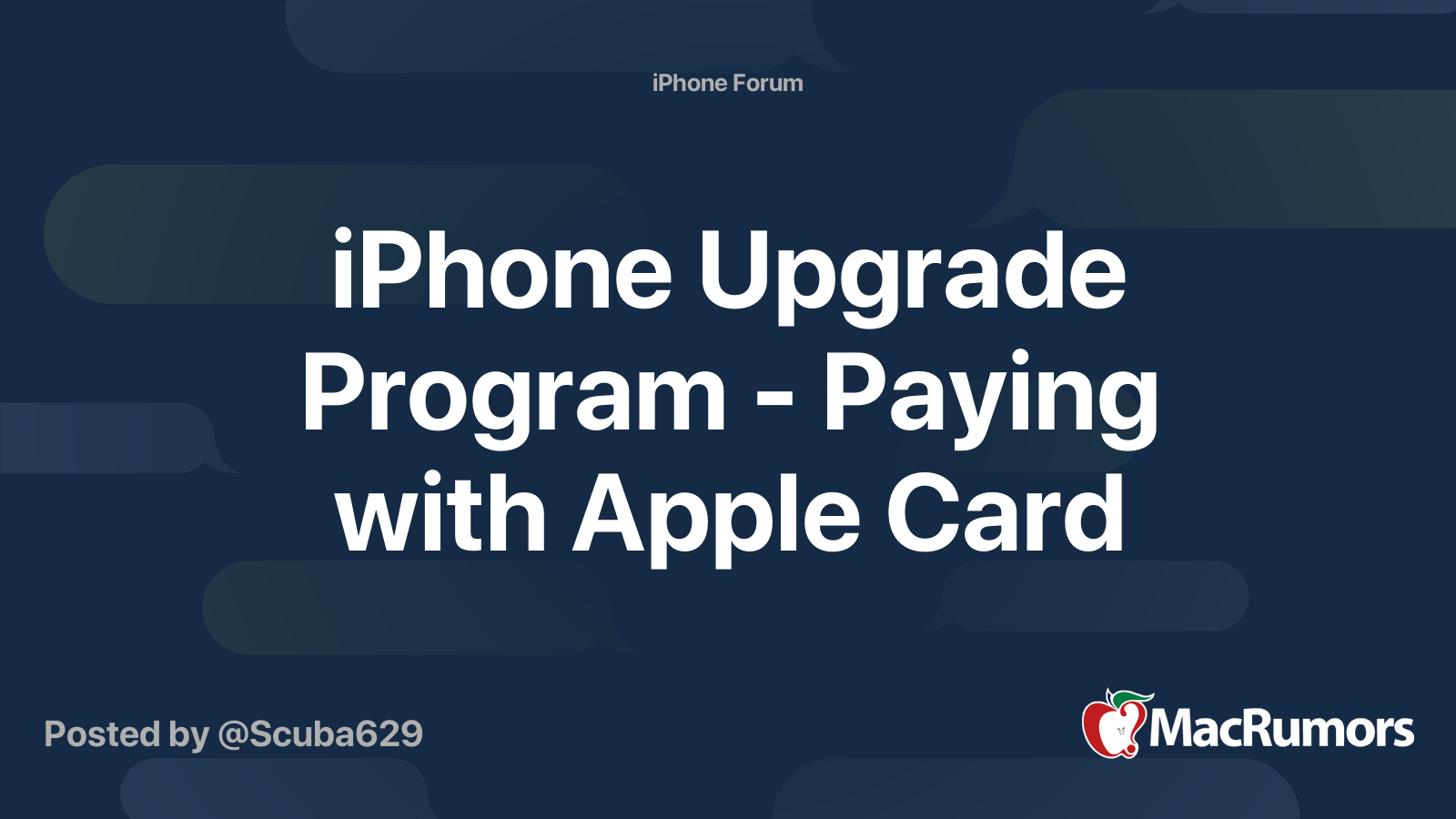 iPhone Upgrade Program - Paying with Apple Card | MacRumors Forums