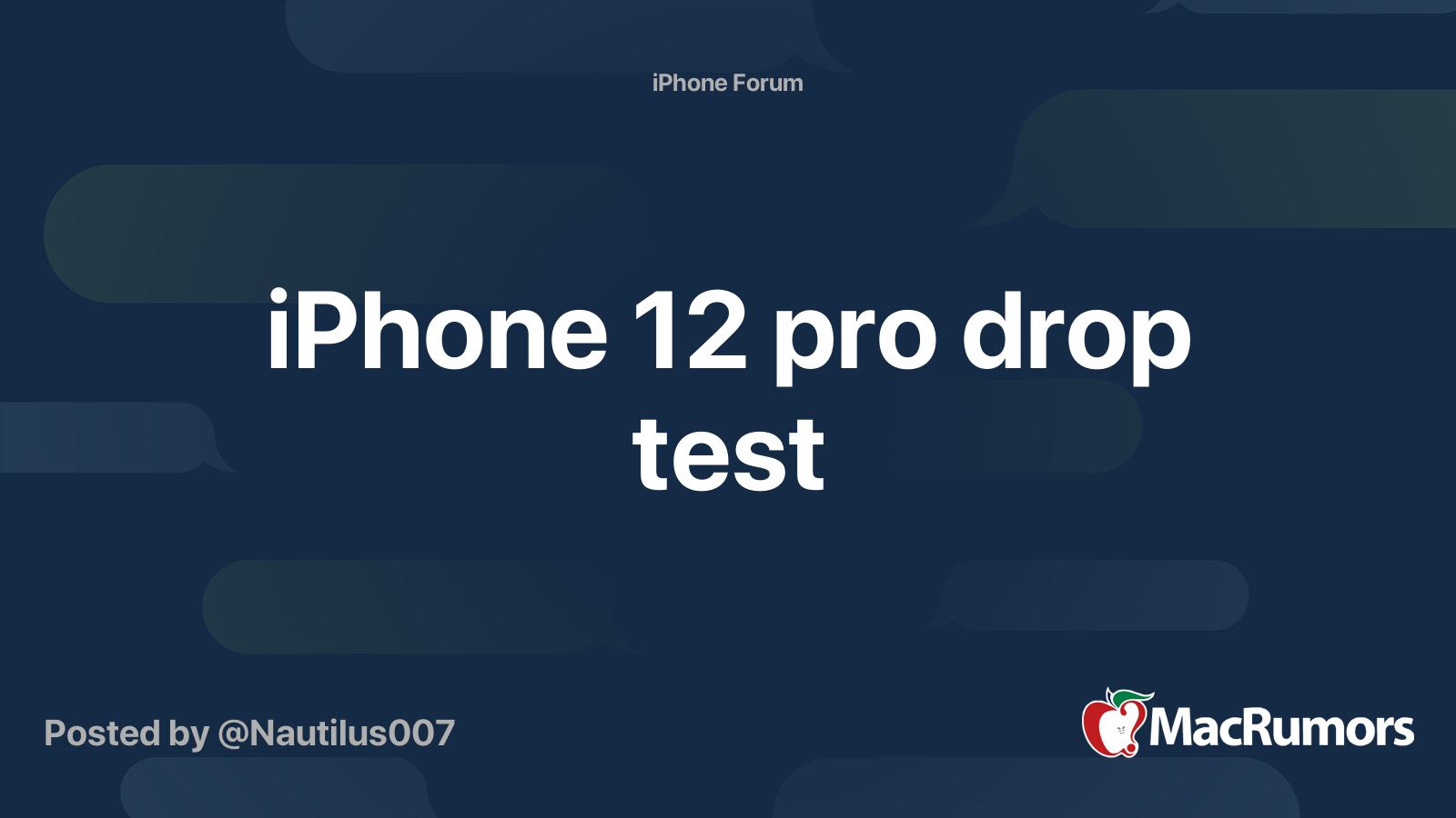 iPhone 12 pro drop test | MacRumors Forums