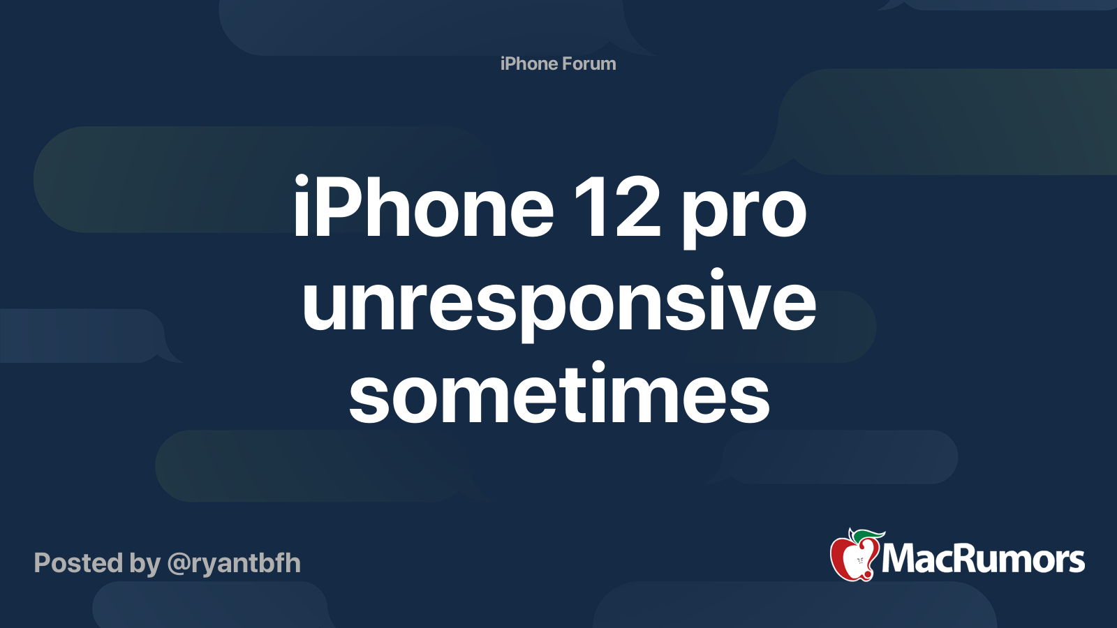 iPhone 12 pro unresponsive sometimes | MacRumors Forums