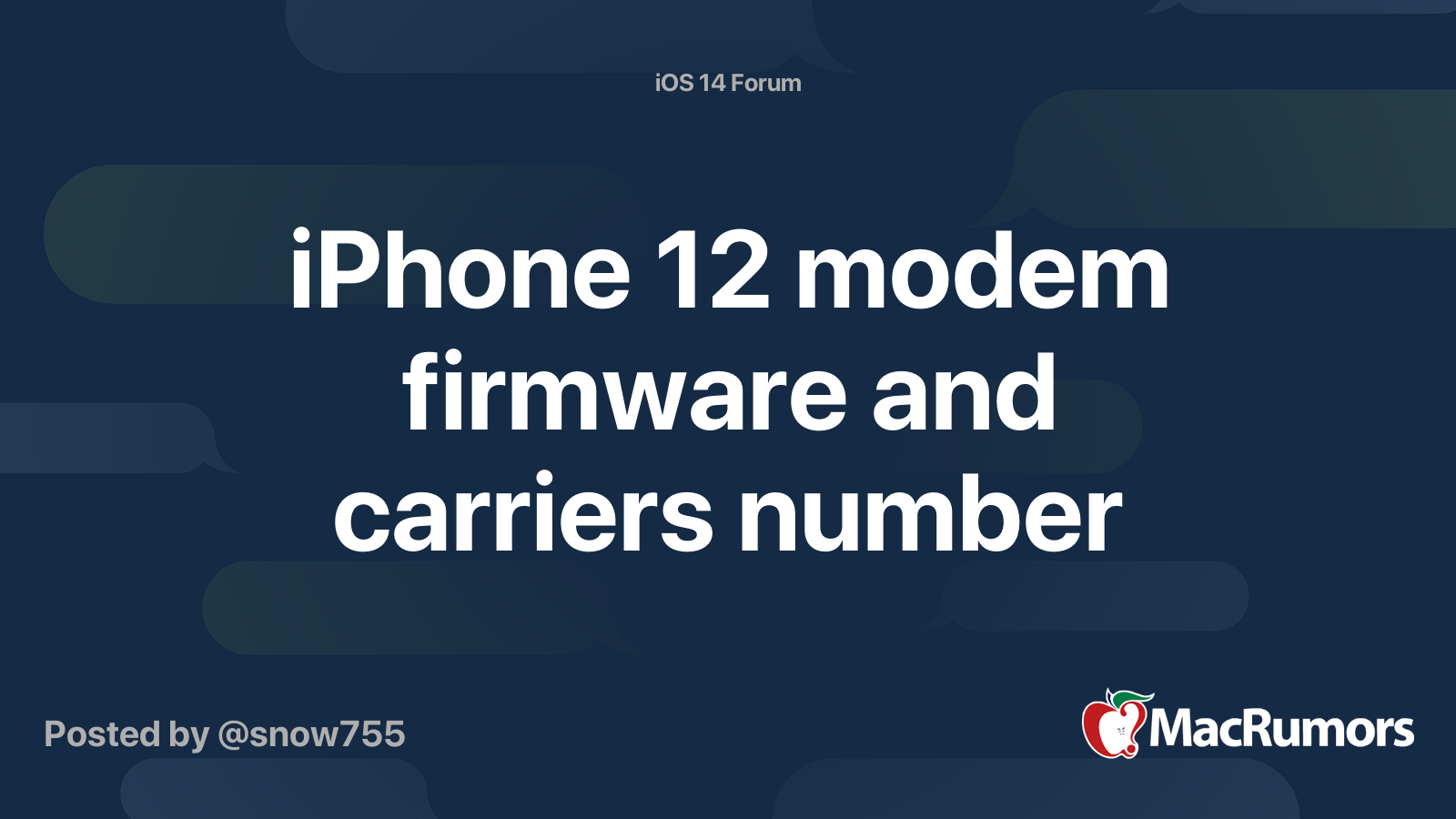 iPhone 12 modem firmware and carriers number | MacRumors Forums