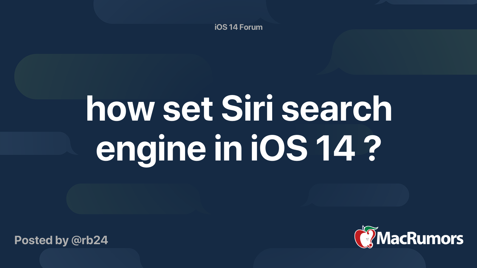 how set Siri search engine in iOS 14 ? | MacRumors Forums