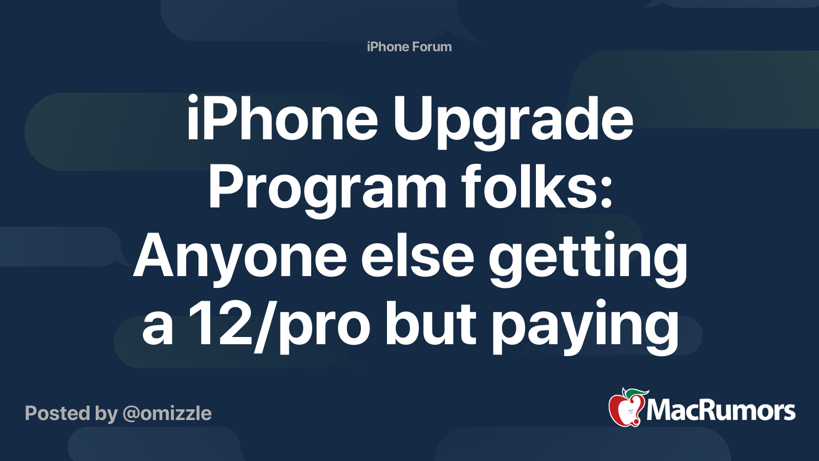 iPhone Upgrade Program folks: Anyone else getting a 12/pro but paying off their 11 loan to sell ...