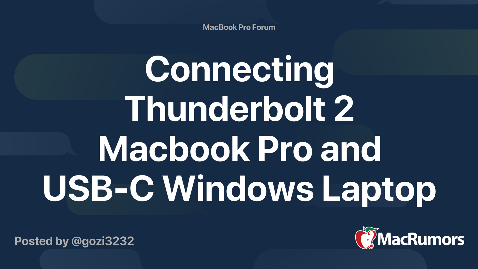 Connecting Thunderbolt 2 Macbook Pro and USB-C Windows Laptop to Docking Station | MacRumors Forums