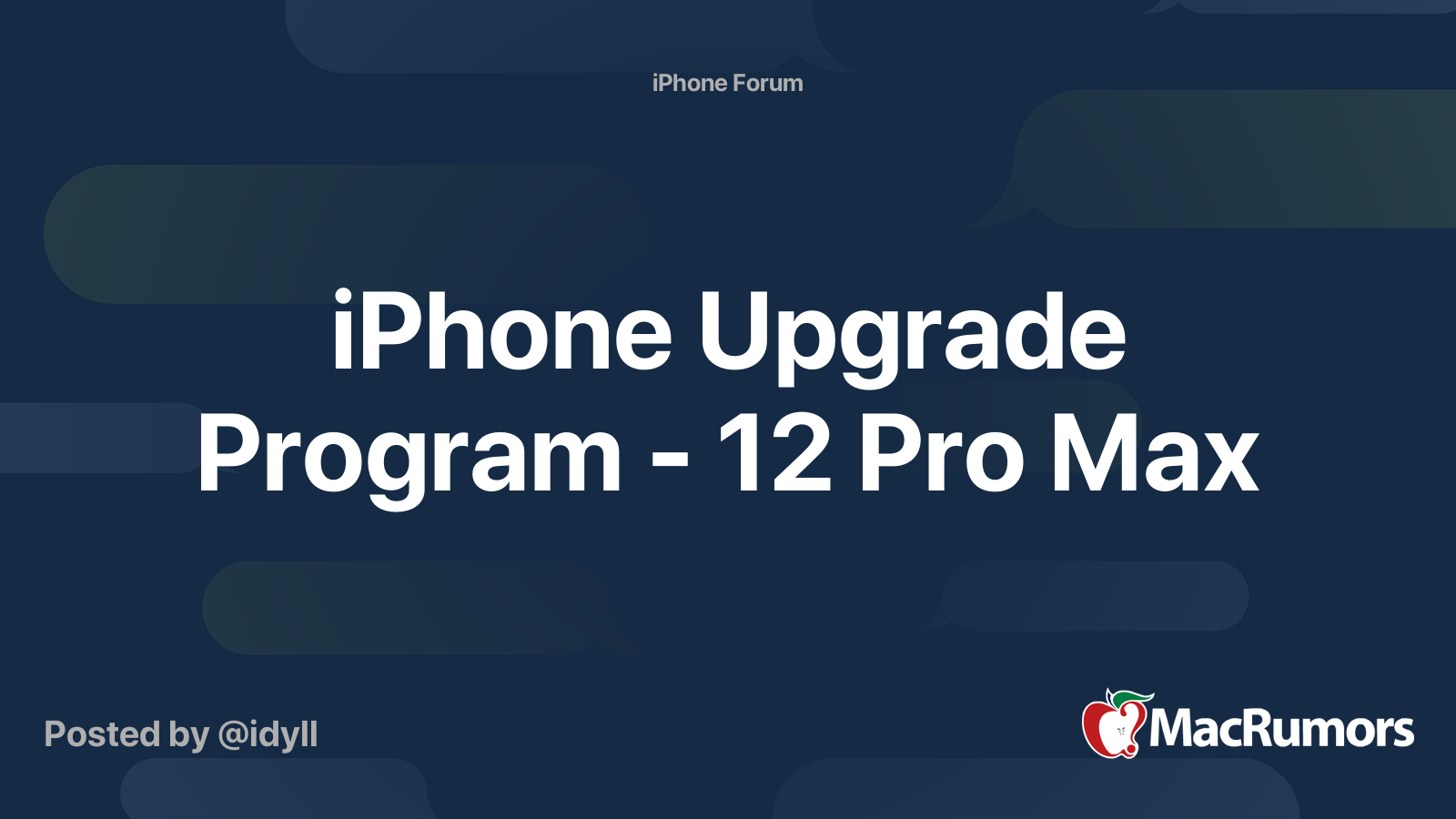 iPhone Upgrade Program - 12 Pro Max | MacRumors Forums