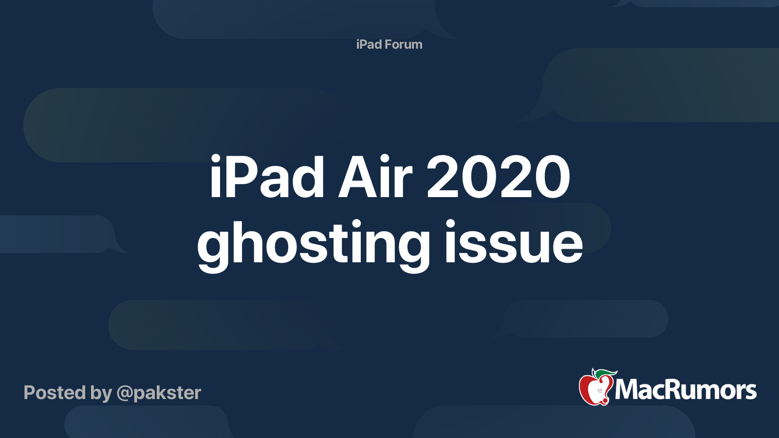 iPad Air 2020 ghosting issue | MacRumors Forums