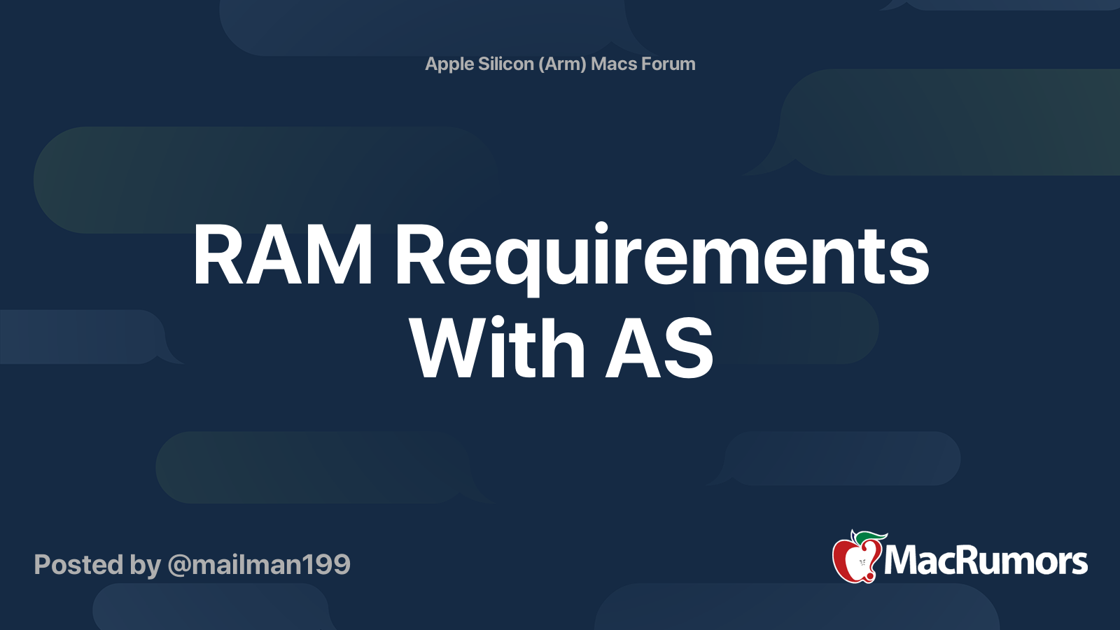 RAM Requirements With AS | MacRumors Forums