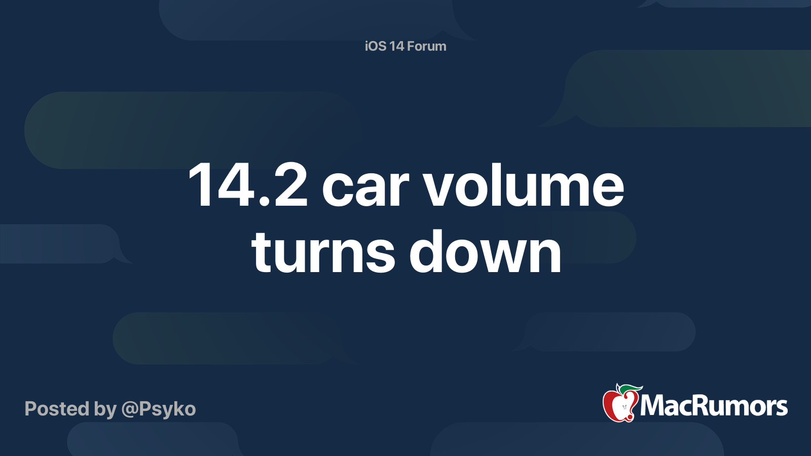 14.2 car volume turns down | MacRumors Forums
