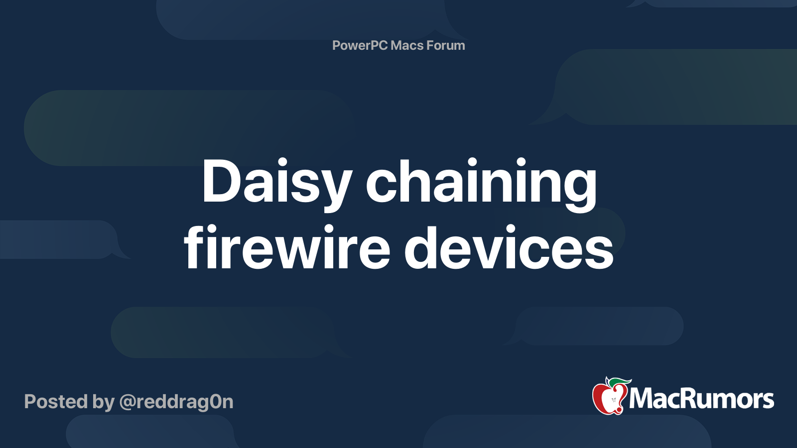 Daisy chaining firewire devices | MacRumors Forums