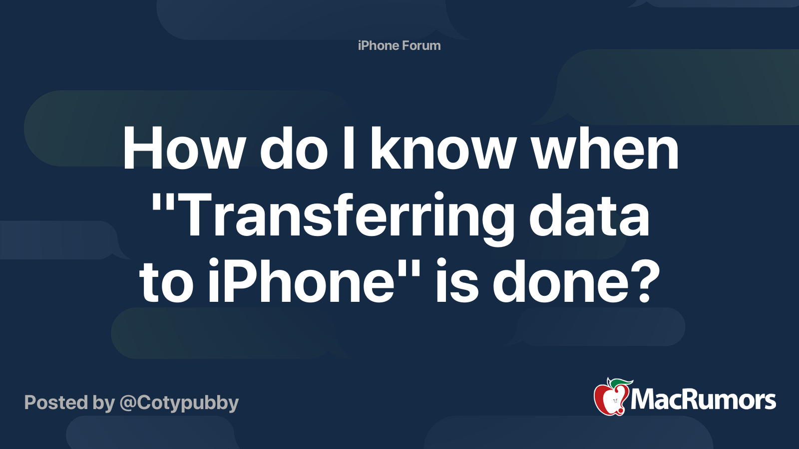 How do I know when "Transferring data to iPhone" is done? | MacRumors Forums