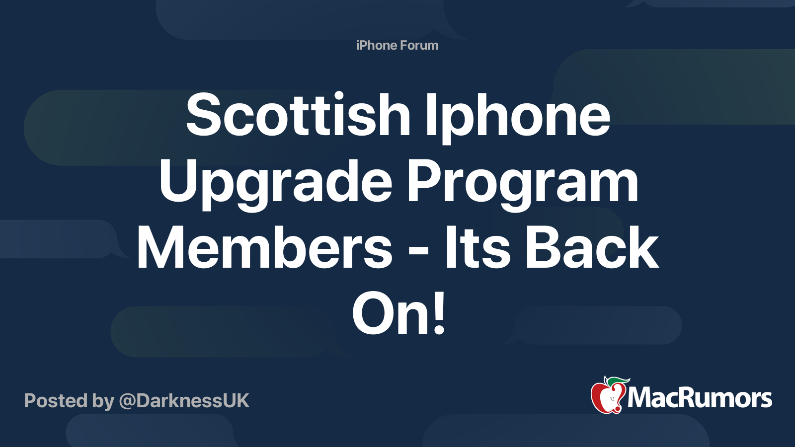 Scottish Iphone Upgrade Program Members - Its Back On! | MacRumors Forums
