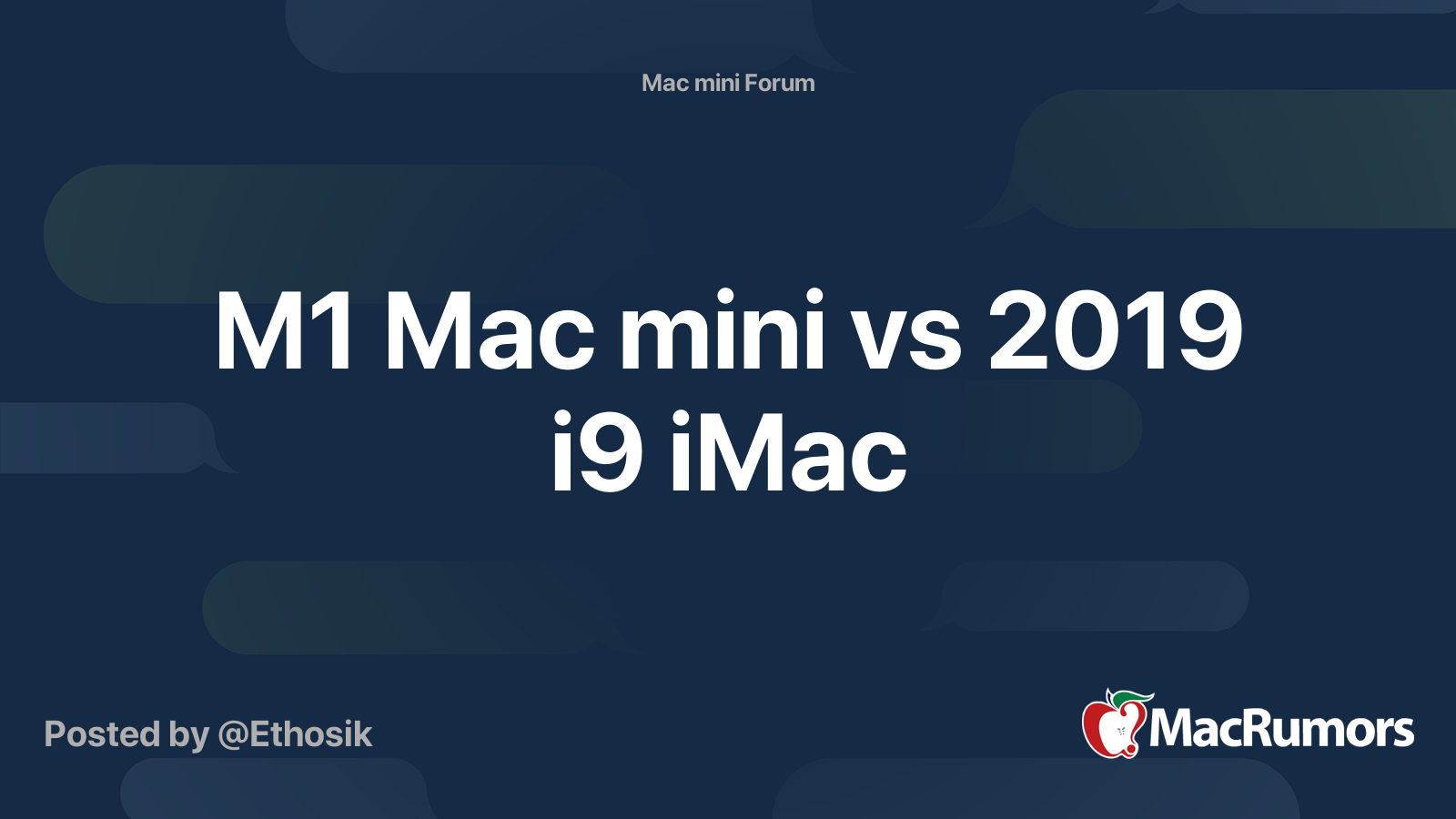 M1 Mac mini vs 2019 i9 iMac | MacRumors Forums