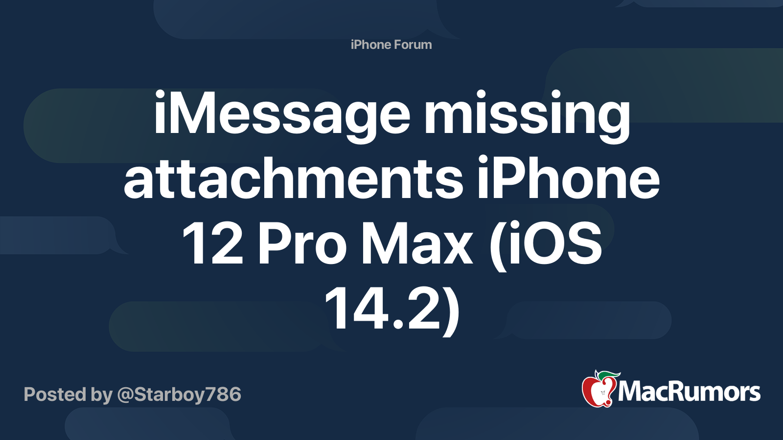 iMessage missing attachments iPhone 12 Pro Max (iOS 14.2) | MacRumors ...