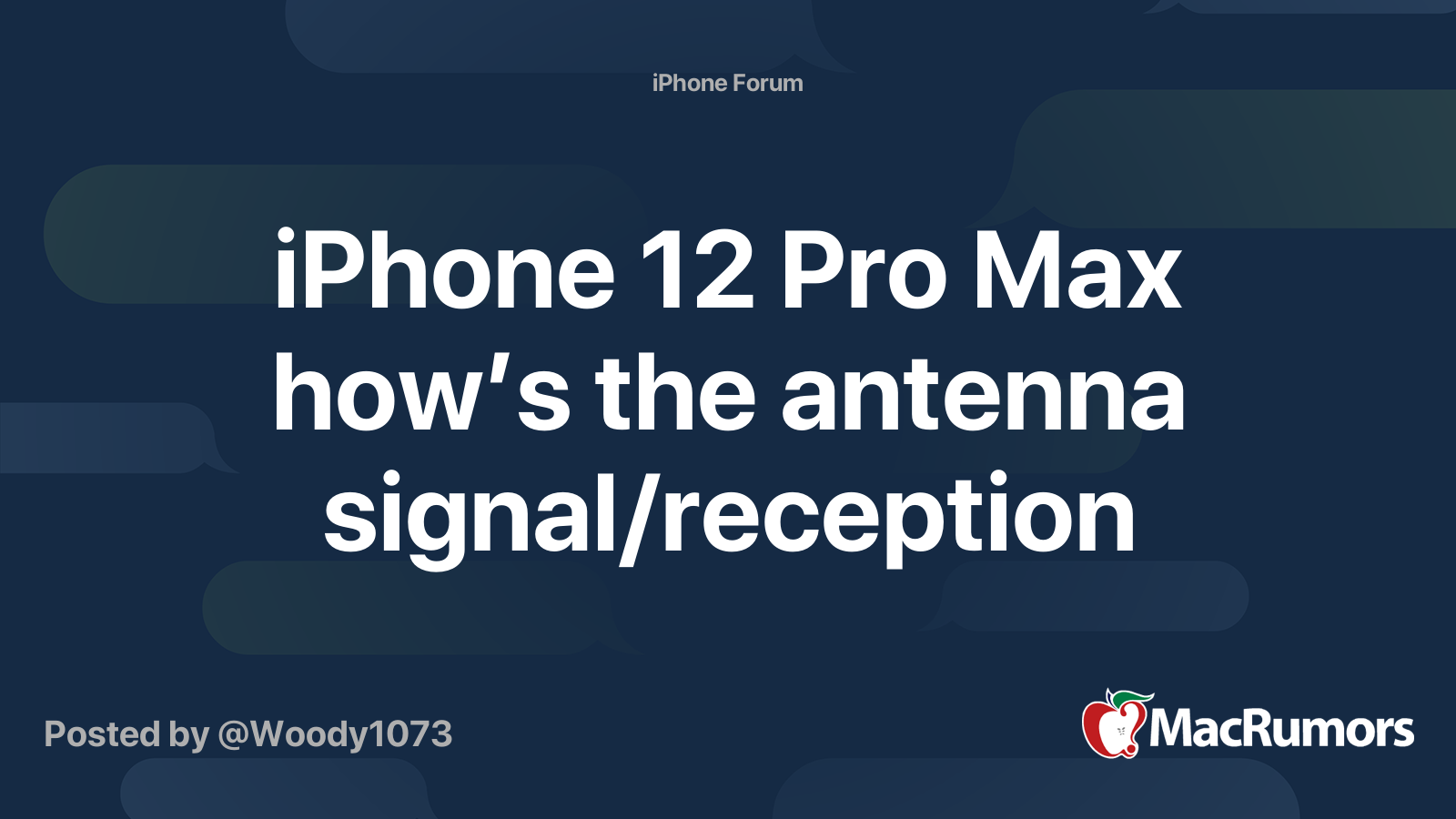 iPhone 12 Pro Max how’s the antenna signal/reception | MacRumors Forums