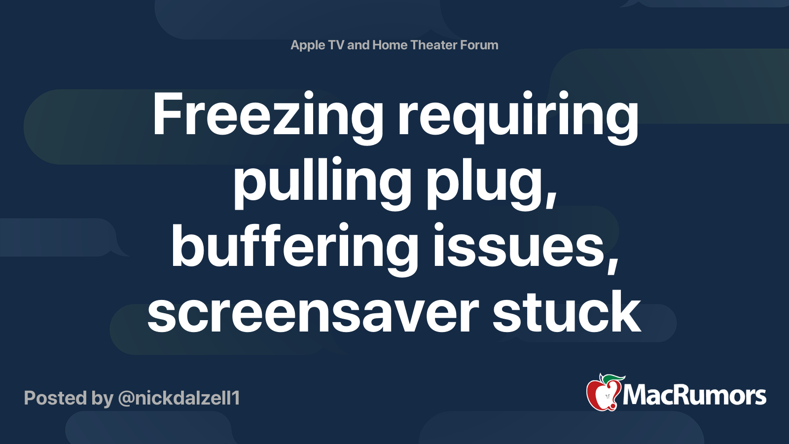 Freezing requiring pulling plug, buffering issues, screensaver stuck ...