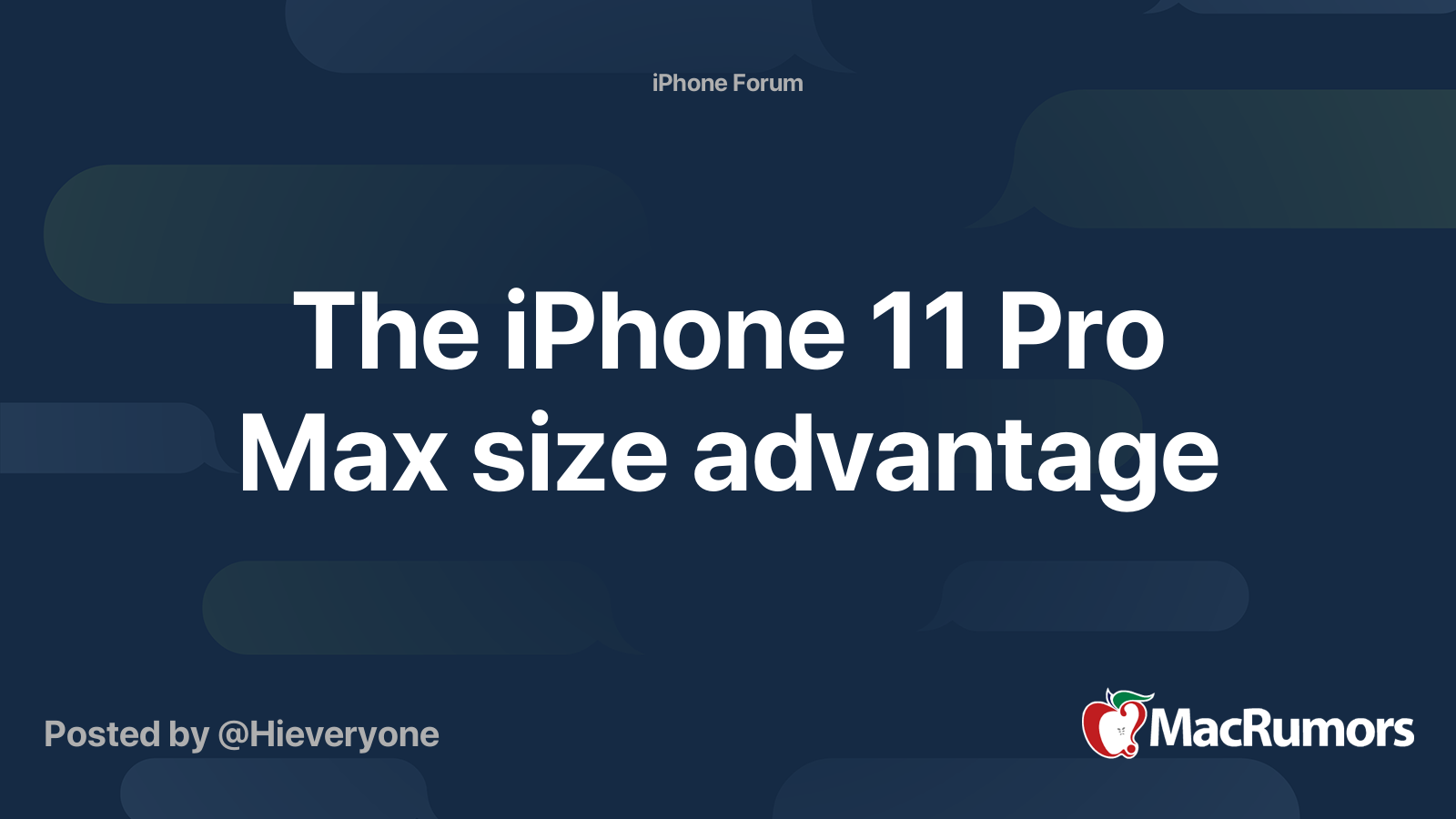 The iPhone 11 Pro Max size advantage | MacRumors Forums