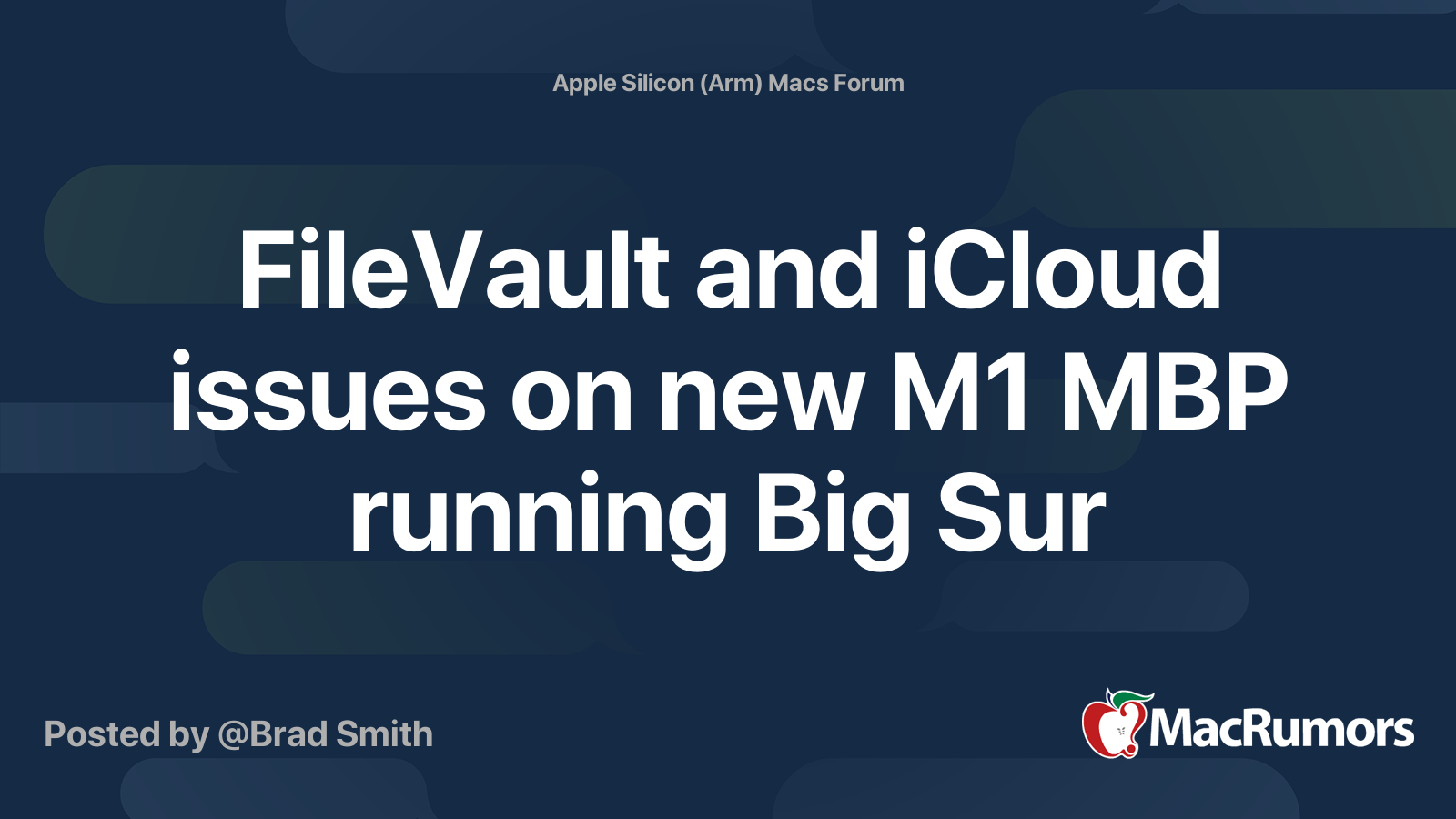 FileVault and iCloud issues on new M1 MBP running Big Sur | MacRumors ...