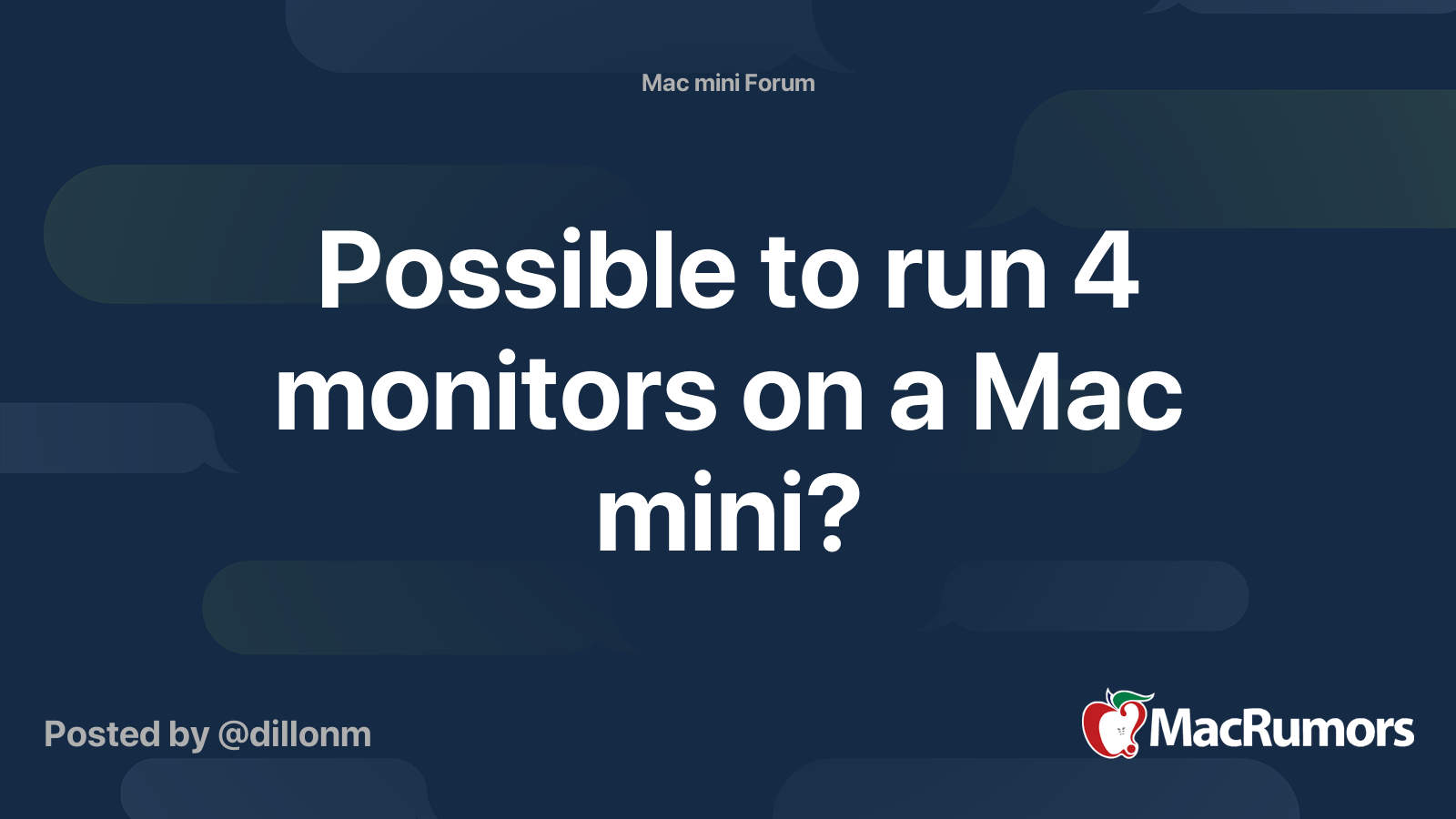 Possible to run 4 monitors on a Mac mini? | MacRumors Forums