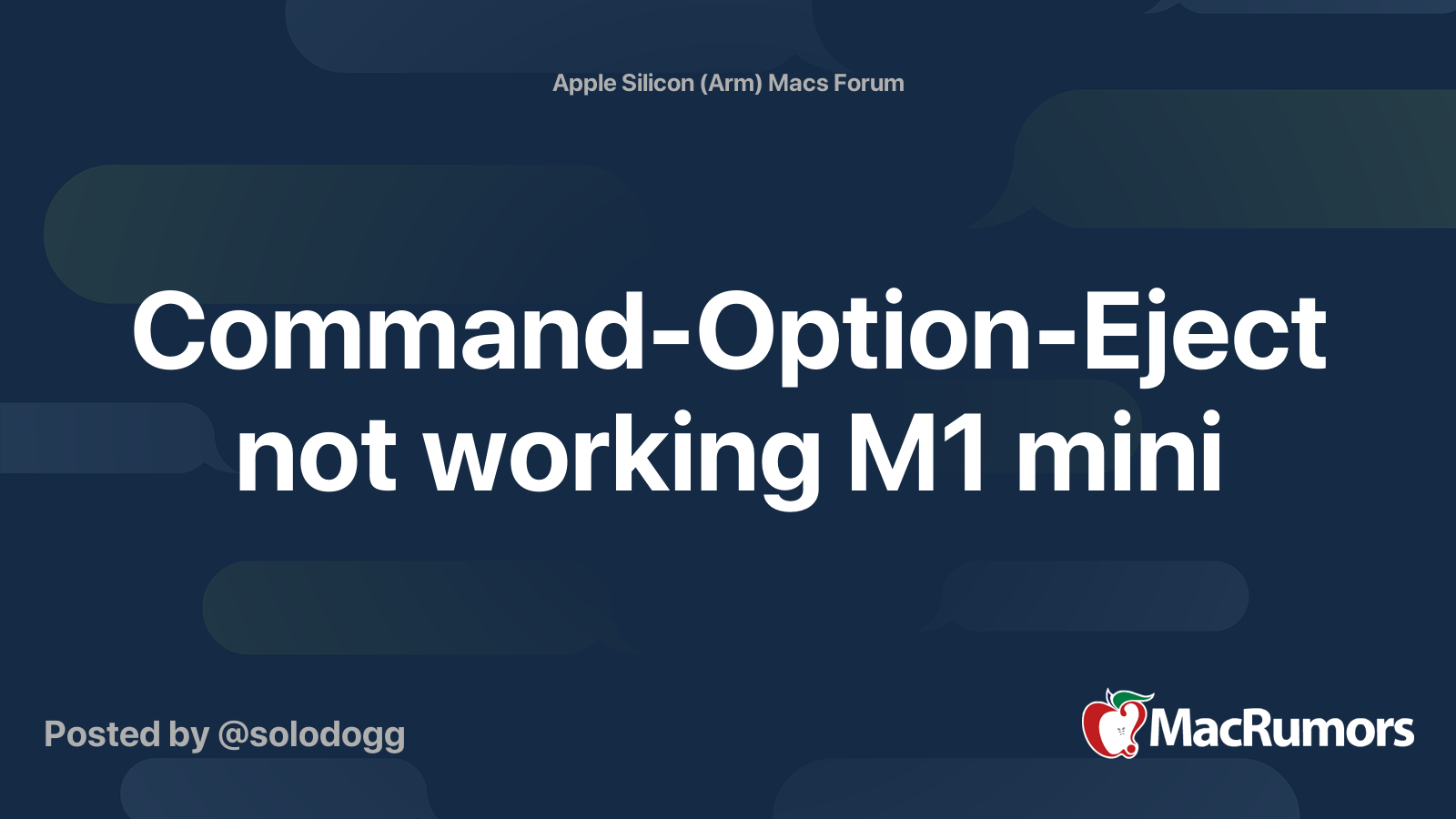 Command-Option-Eject not working M1 mini | MacRumors Forums