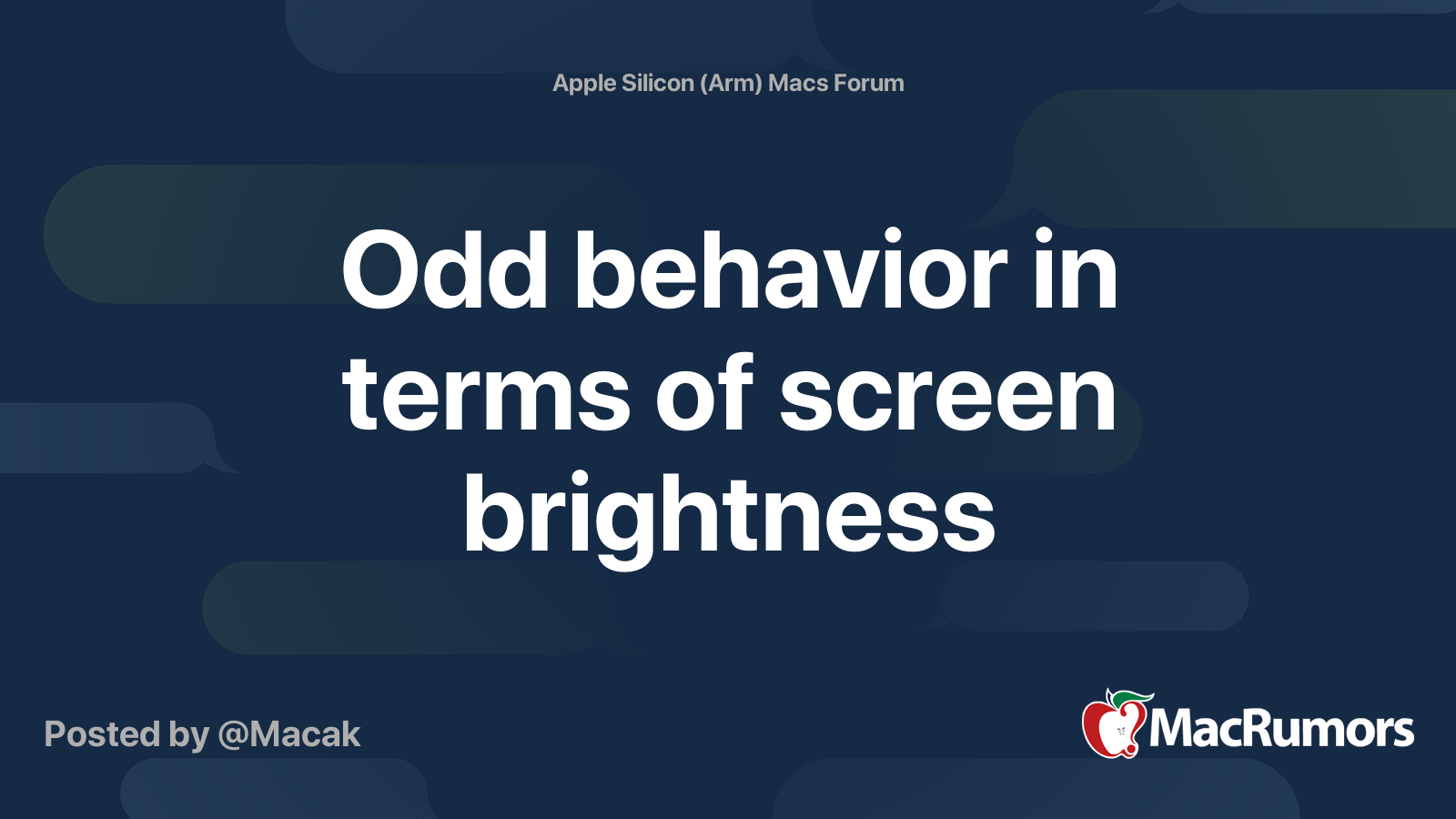 Odd behavior in terms of screen brightness | MacRumors Forums