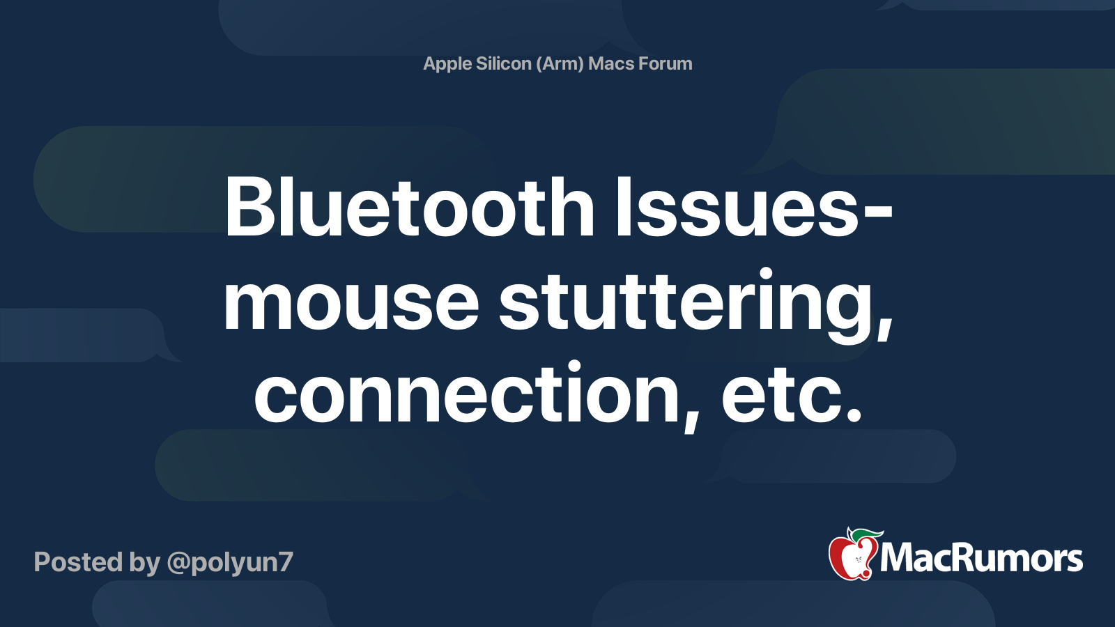 Bluetooth Issues- mouse stuttering, connection, etc. | MacRumors Forums