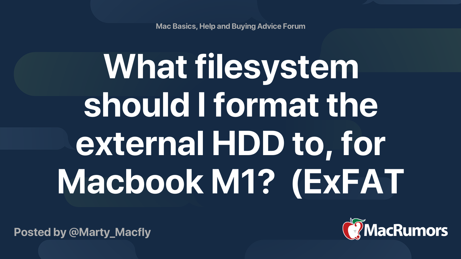 What filesystem should I format the external HDD to, for Macbook M1? (ExFAT or HFS+) | MacRumors ...