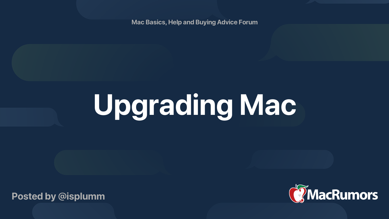 Upgrading Mac | MacRumors Forums