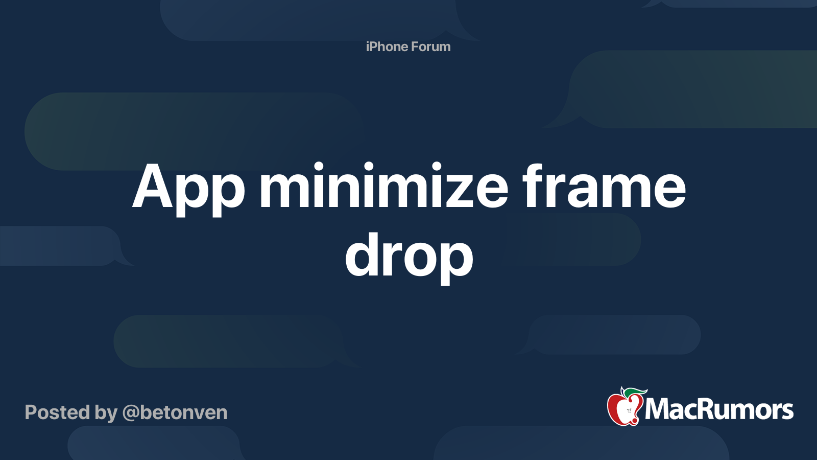 App minimize frame drop | MacRumors Forums