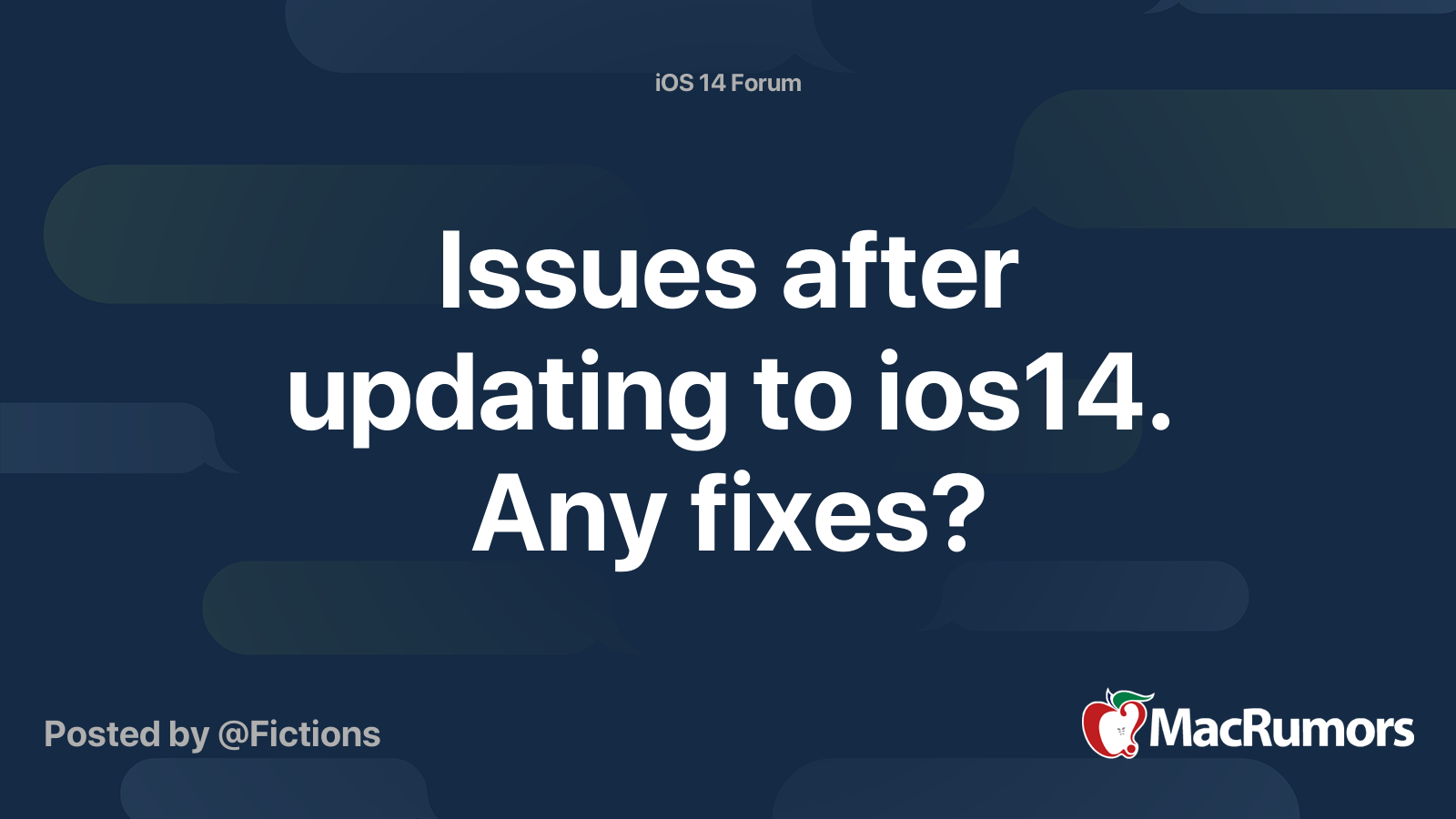 Issues after updating to ios14. Any fixes? | MacRumors Forums