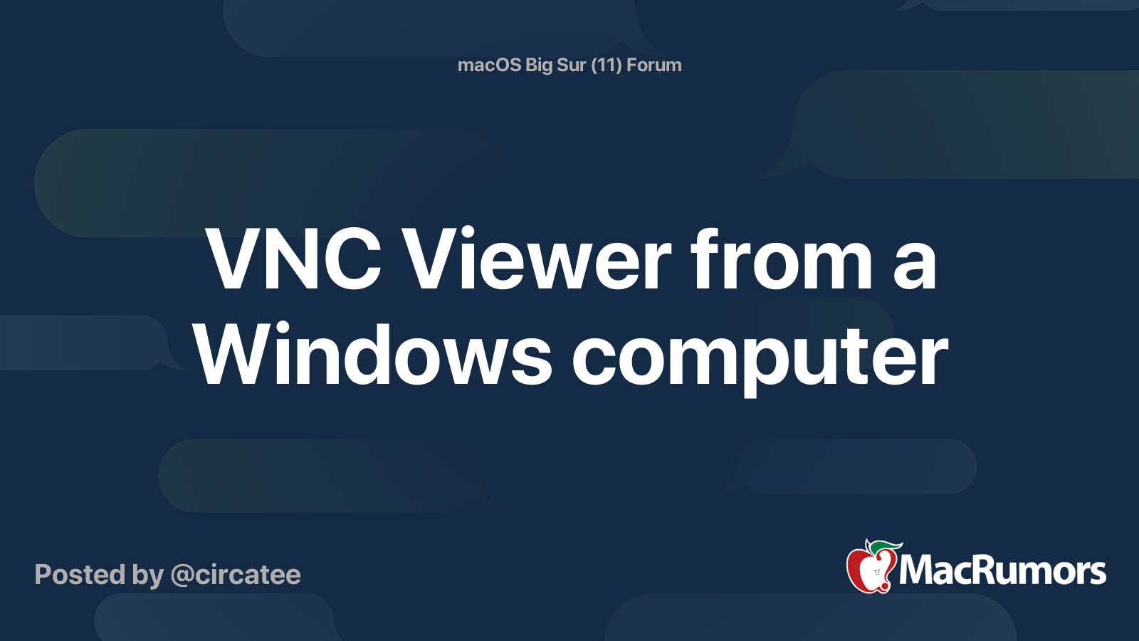 VNC Viewer from a Windows computer | MacRumors Forums