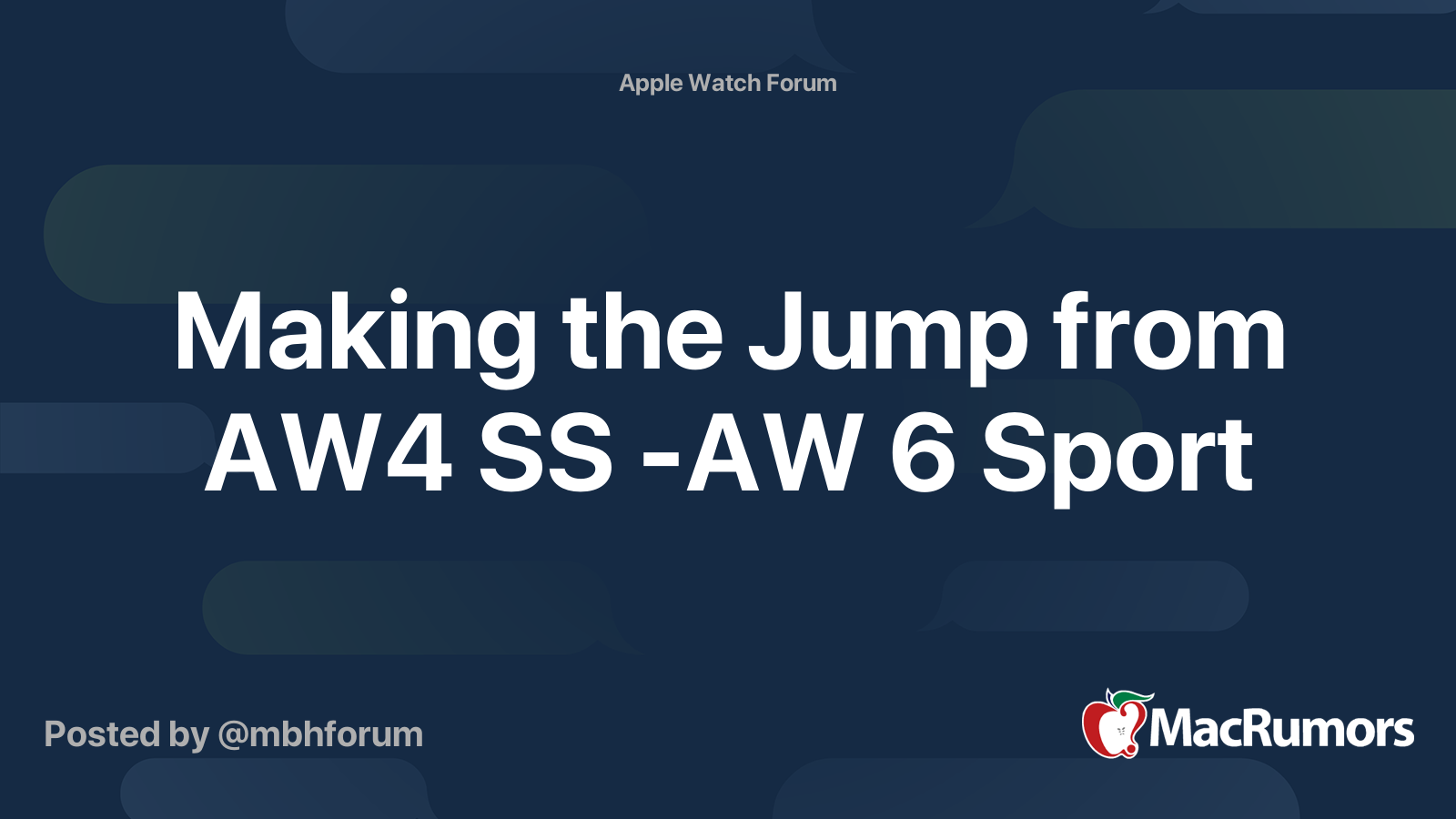 Making the Jump from AW4 SS -AW 6 Sport | MacRumors Forums