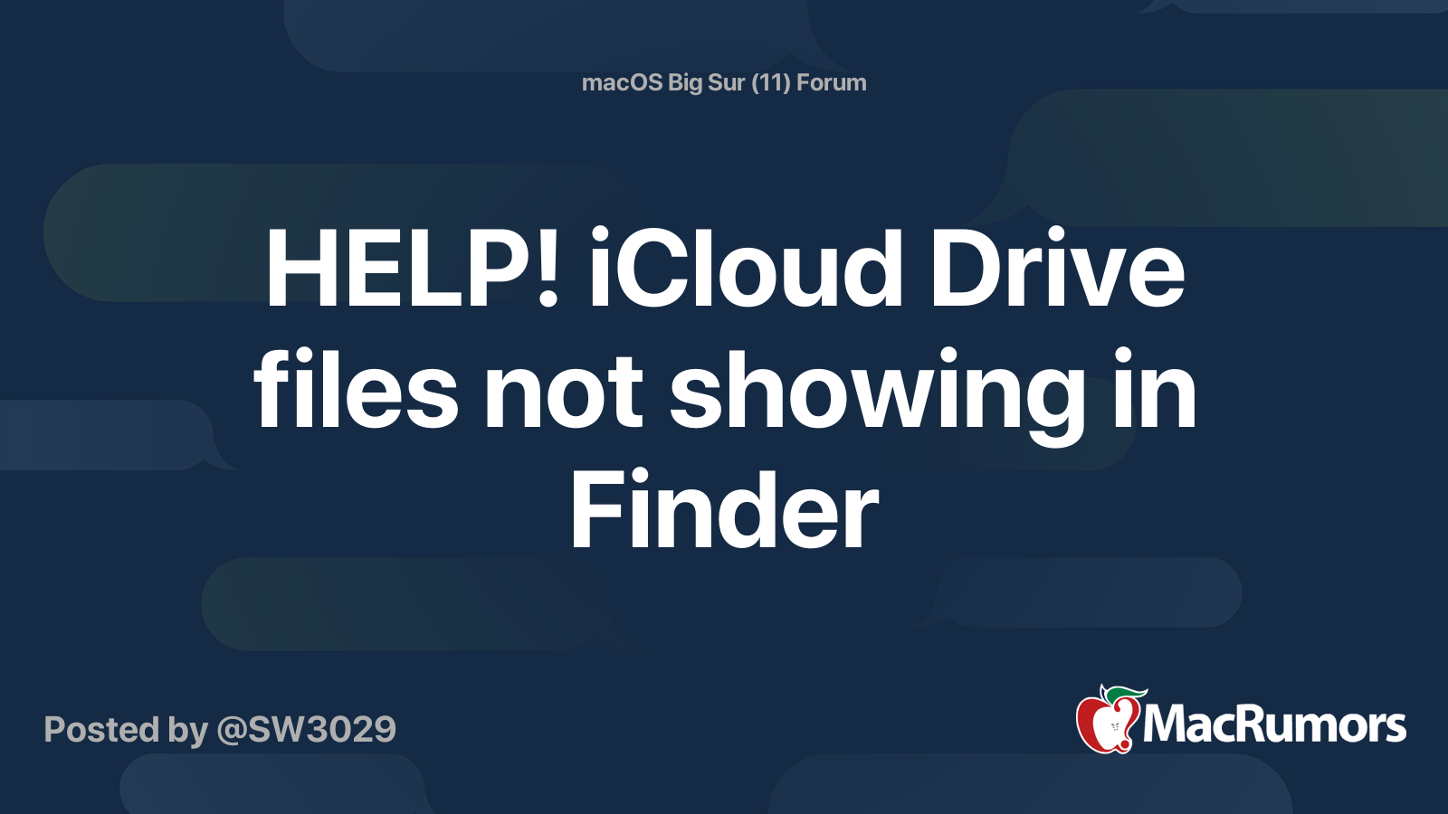 HELP! iCloud Drive files not showing in Finder | MacRumors Forums