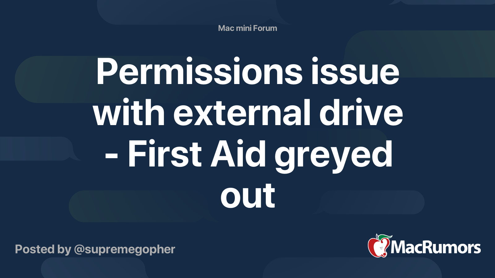 Permissions issue with external drive - First Aid greyed out | MacRumors Forums