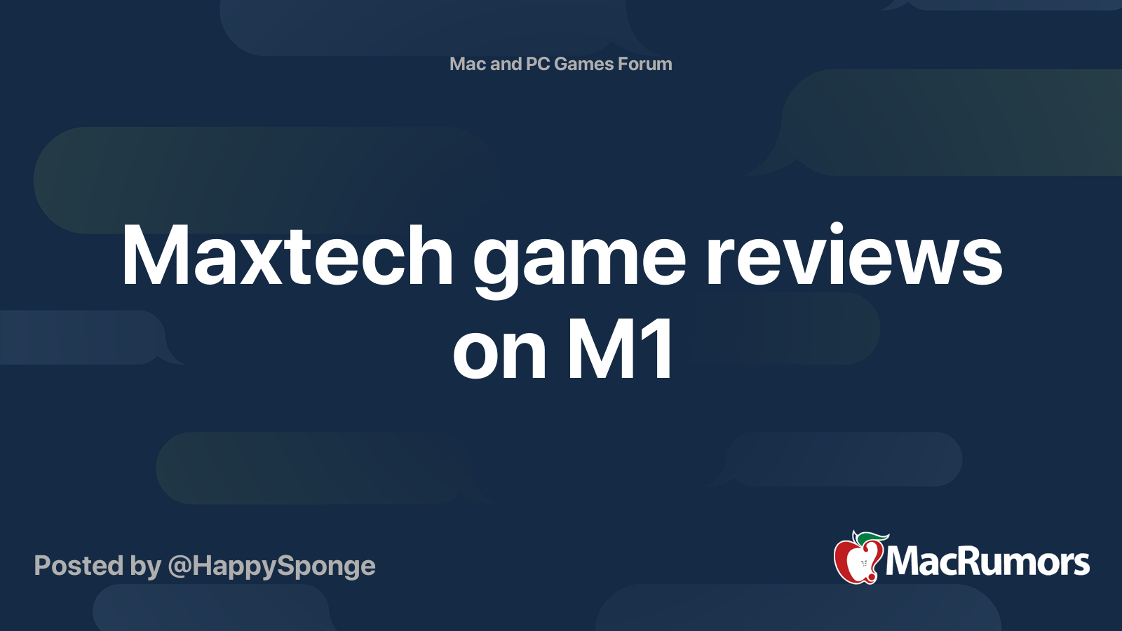 Maxtech game reviews on M1 | MacRumors Forums