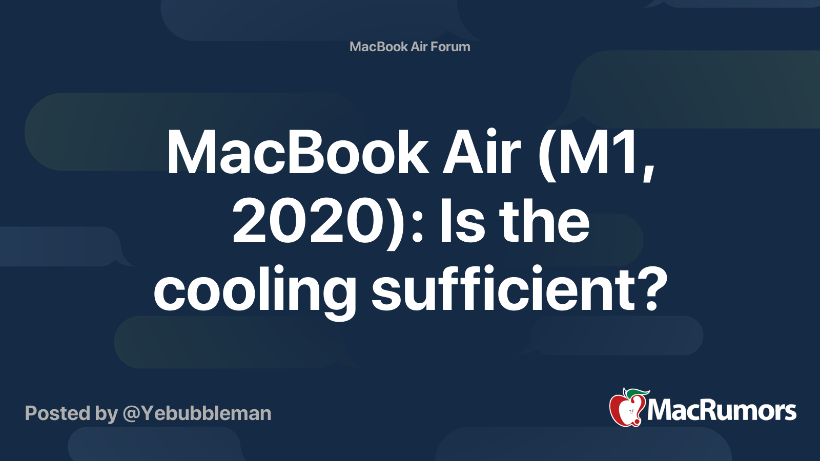MacBook Air (M1, 2020): Is the cooling sufficient? | MacRumors Forums