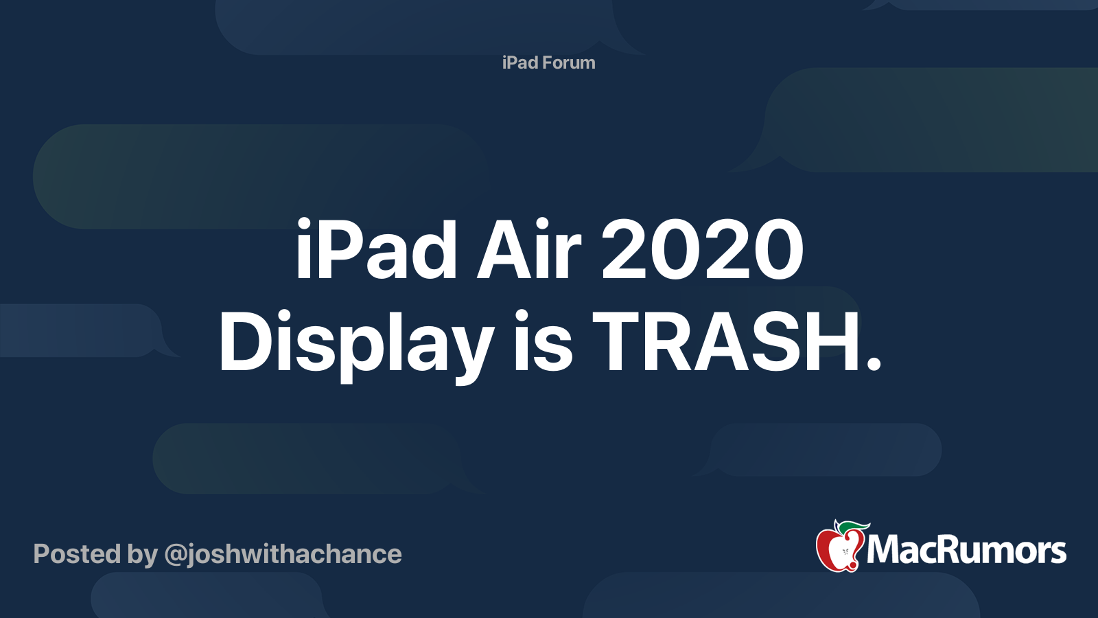 iPad Air 2020 Display is TRASH. | MacRumors Forums