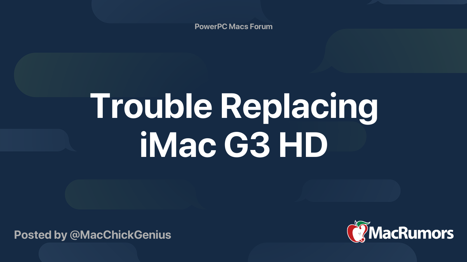 Trouble Replacing iMac G3 HD | MacRumors Forums