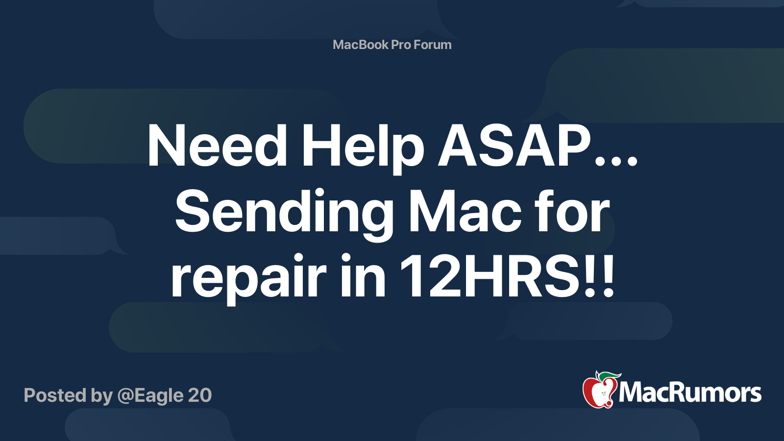 Need Help ASAP... Sending Mac for repair in 12HRS!! | MacRumors Forums